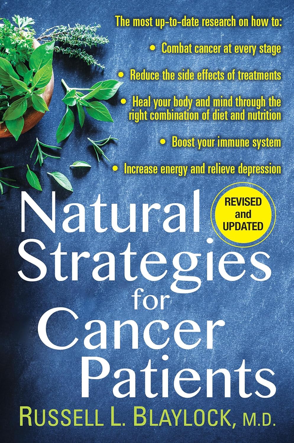 Natural Strategies for Cancer Patients: Blaylock, Russell L ...