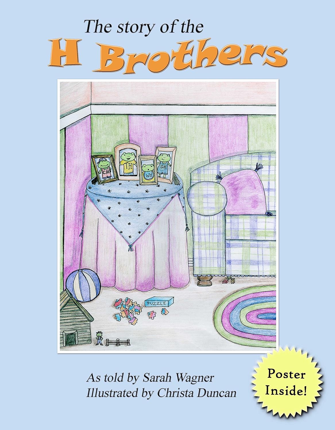 The Story of the H Brothers: Wagner, Sarah, Duncan, Christa ...