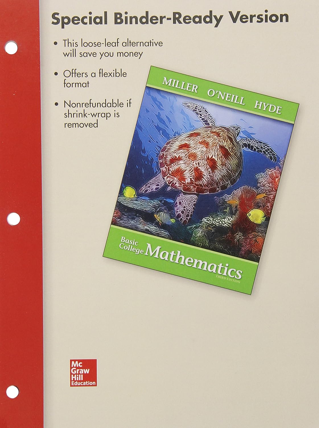 Loose Leaf Version for Basic College Mathematics: Miller, Julie, O ...