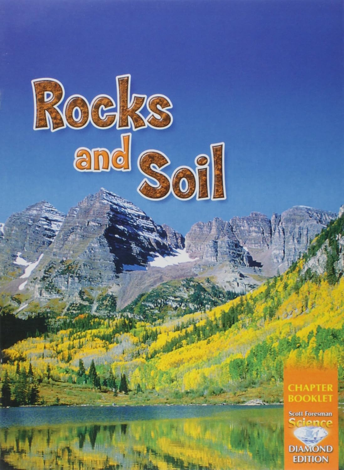 Science 2008 Chapter Booklet (Softcover) Grade 3 Chapter 07 Rocks and ...