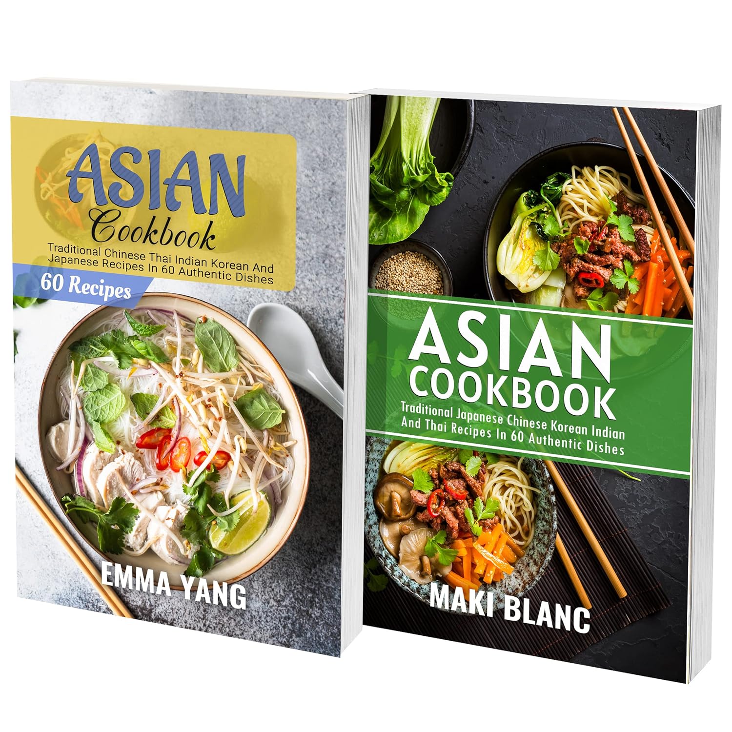 Asian Cookbook For Beginners: 2 Books In 1: 120 Recipes For Thai ...