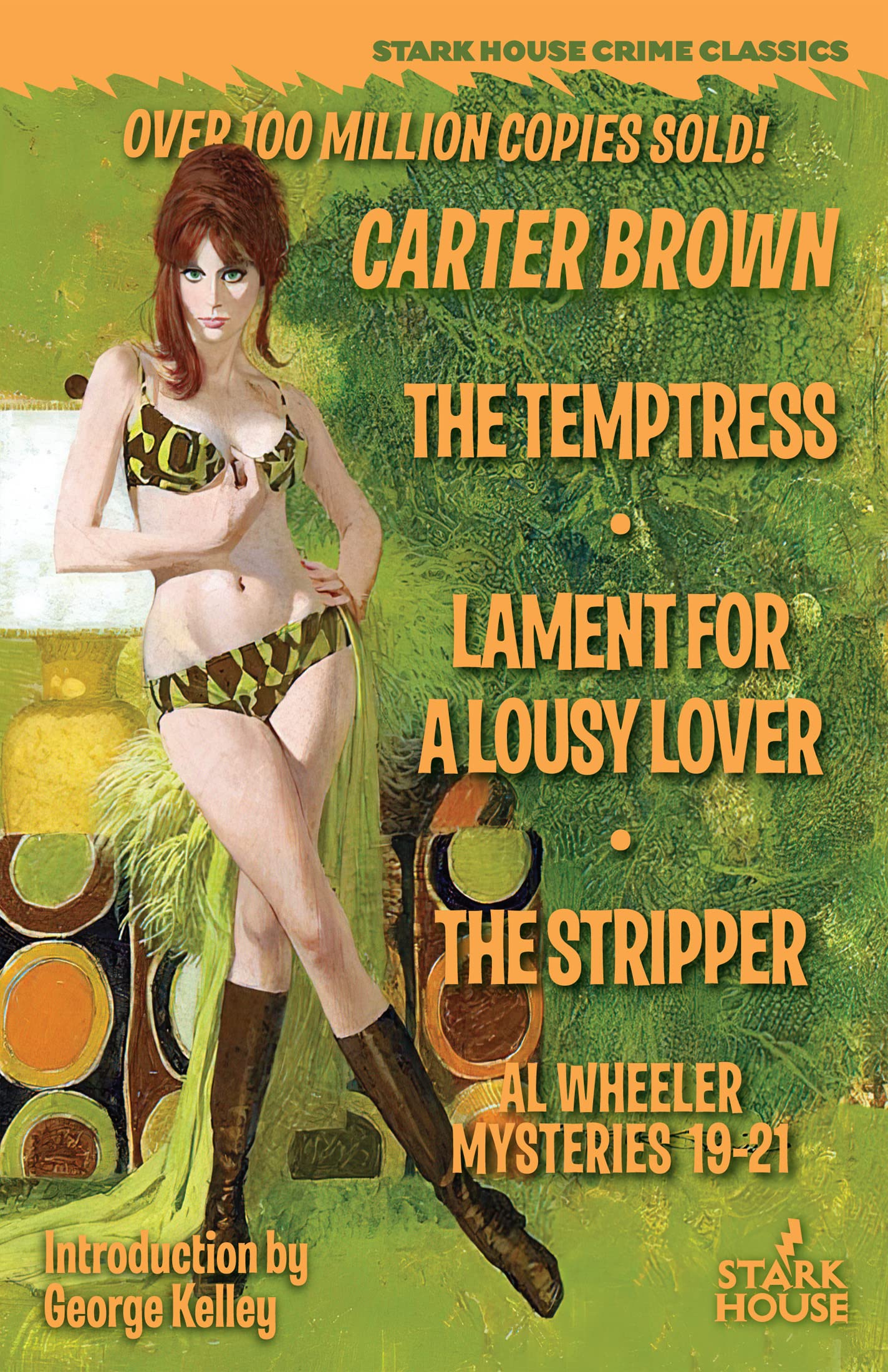 The Temptress / Lament for a Lousy Lover / The Stripper: Brown, Carter, Kelley, George ...