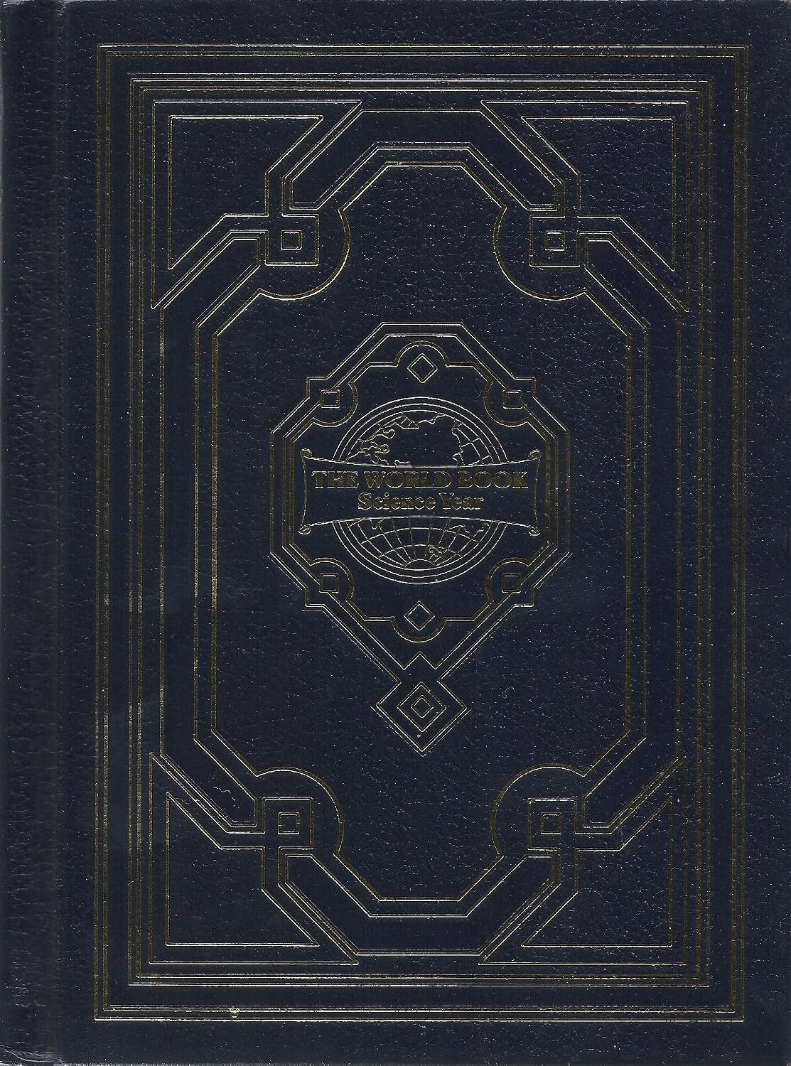 Science Year, the World Book Science Annual, 1989: Editors of World ...