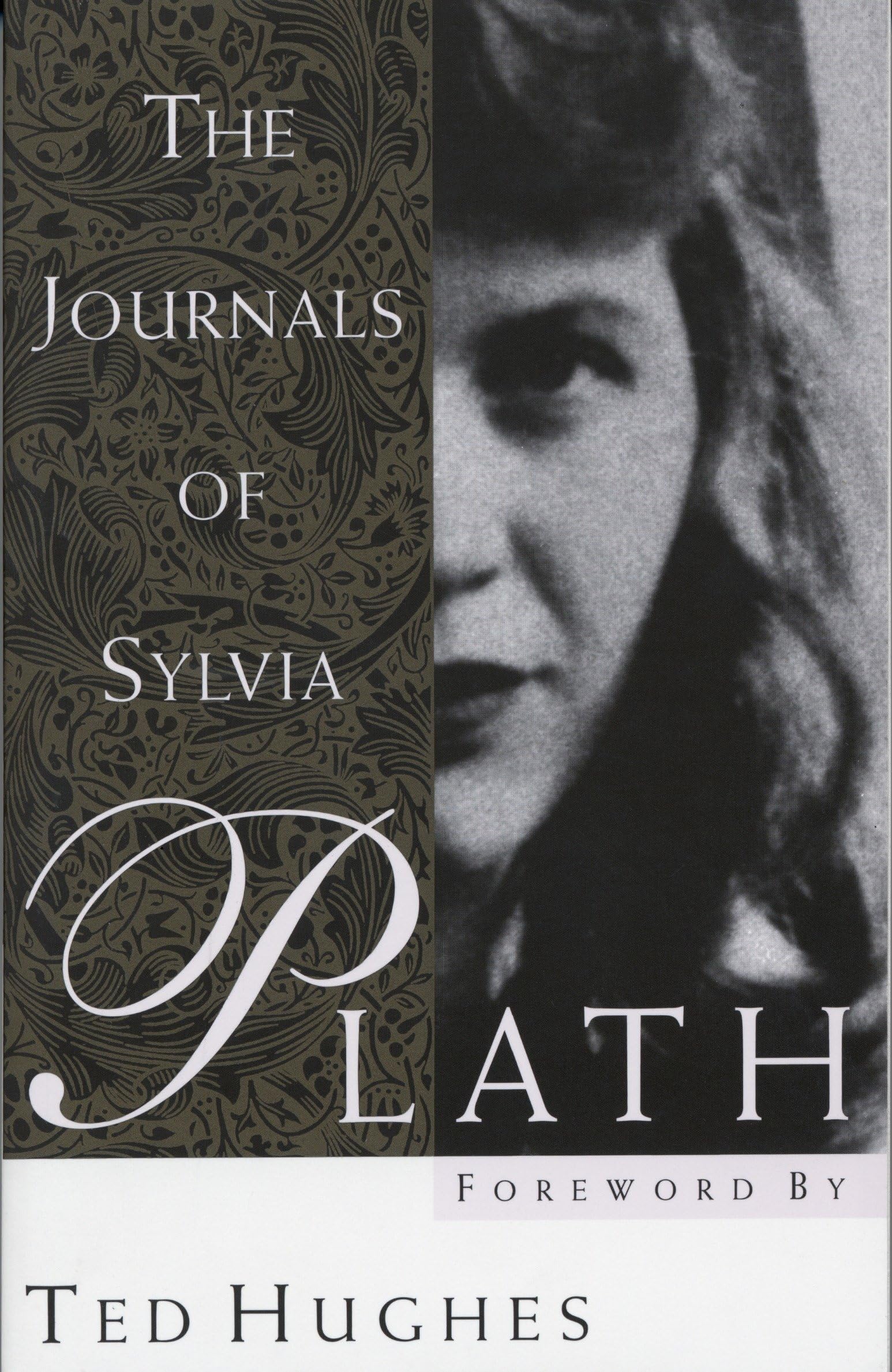 The Journals of Sylvia Plath: Amazon.co.uk: Plath, Sylvia, Hughes, Ted ...