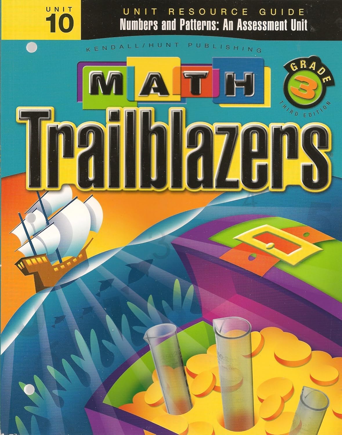 Math Trailblazers Grade 3 Numbers and Patterns: An Assessment Unit ...