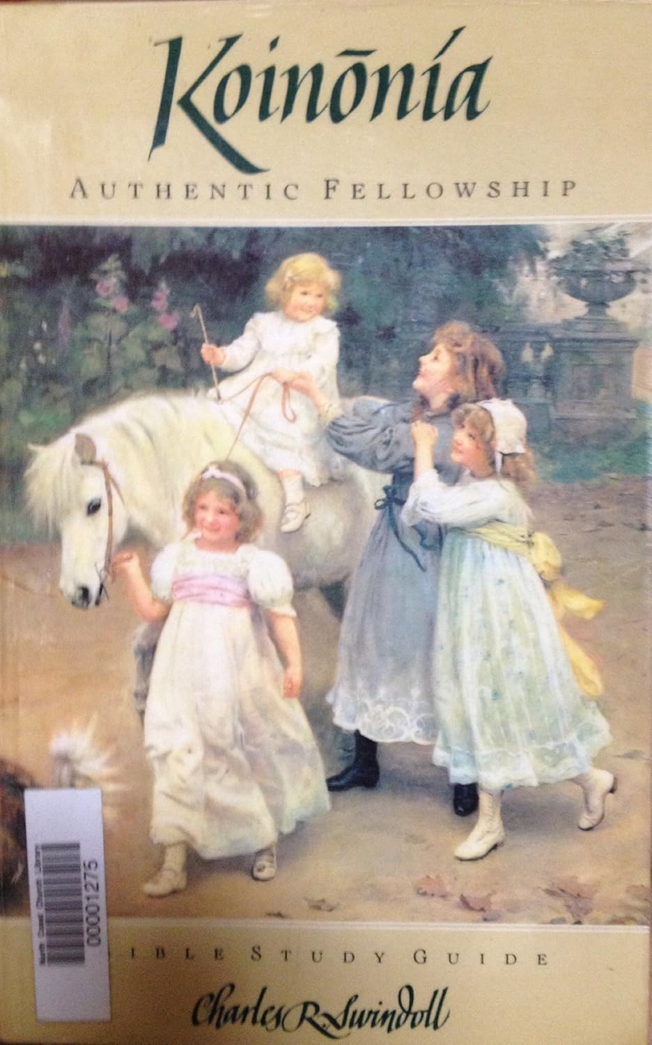 Koinonia: Authentic Fellowship (Bible Study Guide): Charles R Swindoll ...