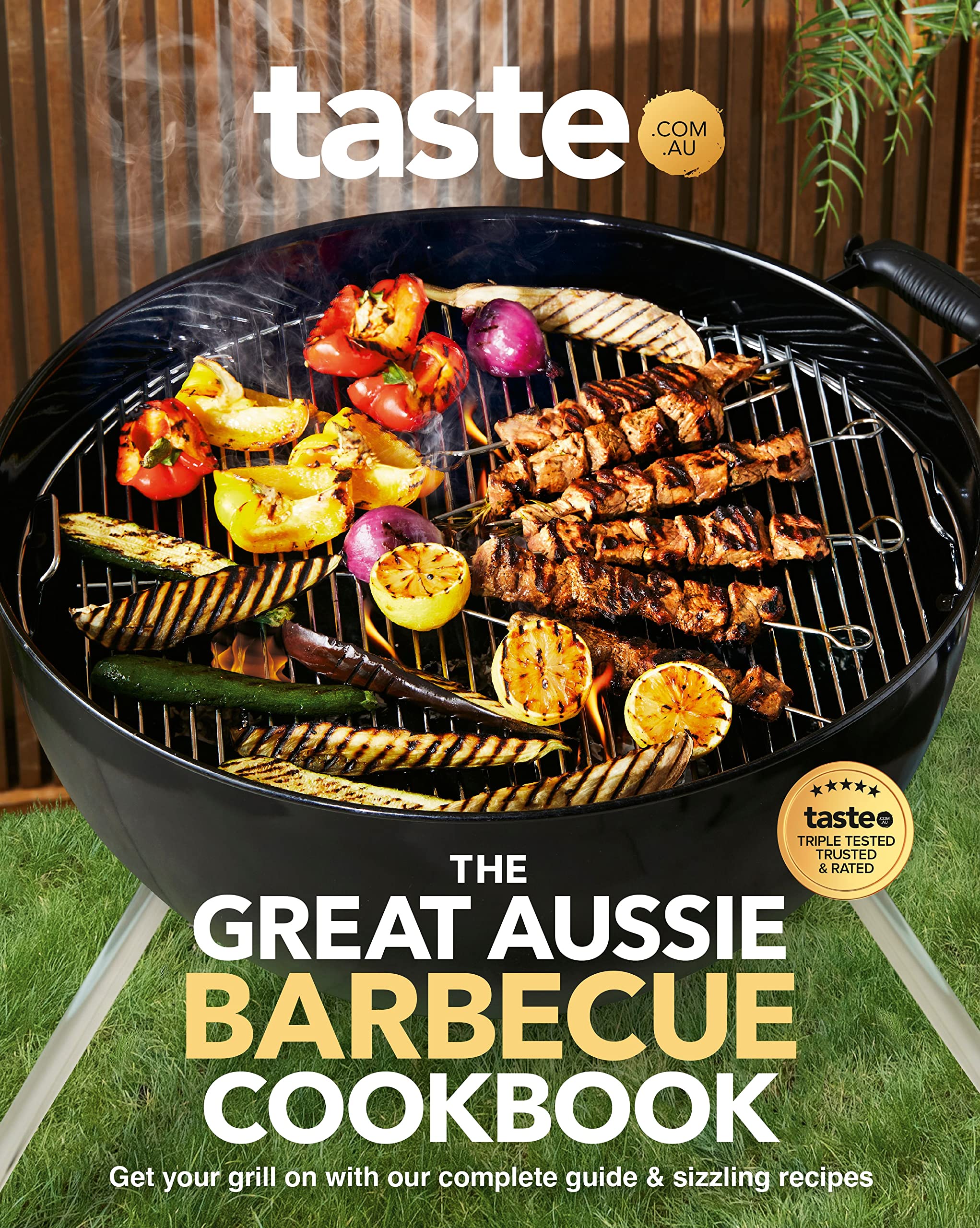 The Great Aussie Barbecue Cookbook: Get your grill on with taste.com.au ...