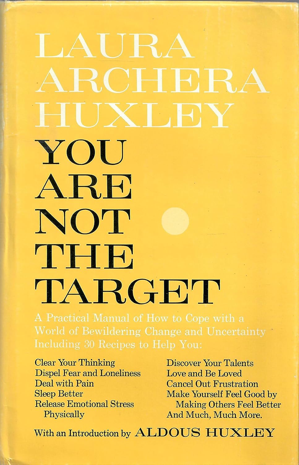 You Are Not the Target: Huxley, Laura Archera: 9780374293802: Amazon ...