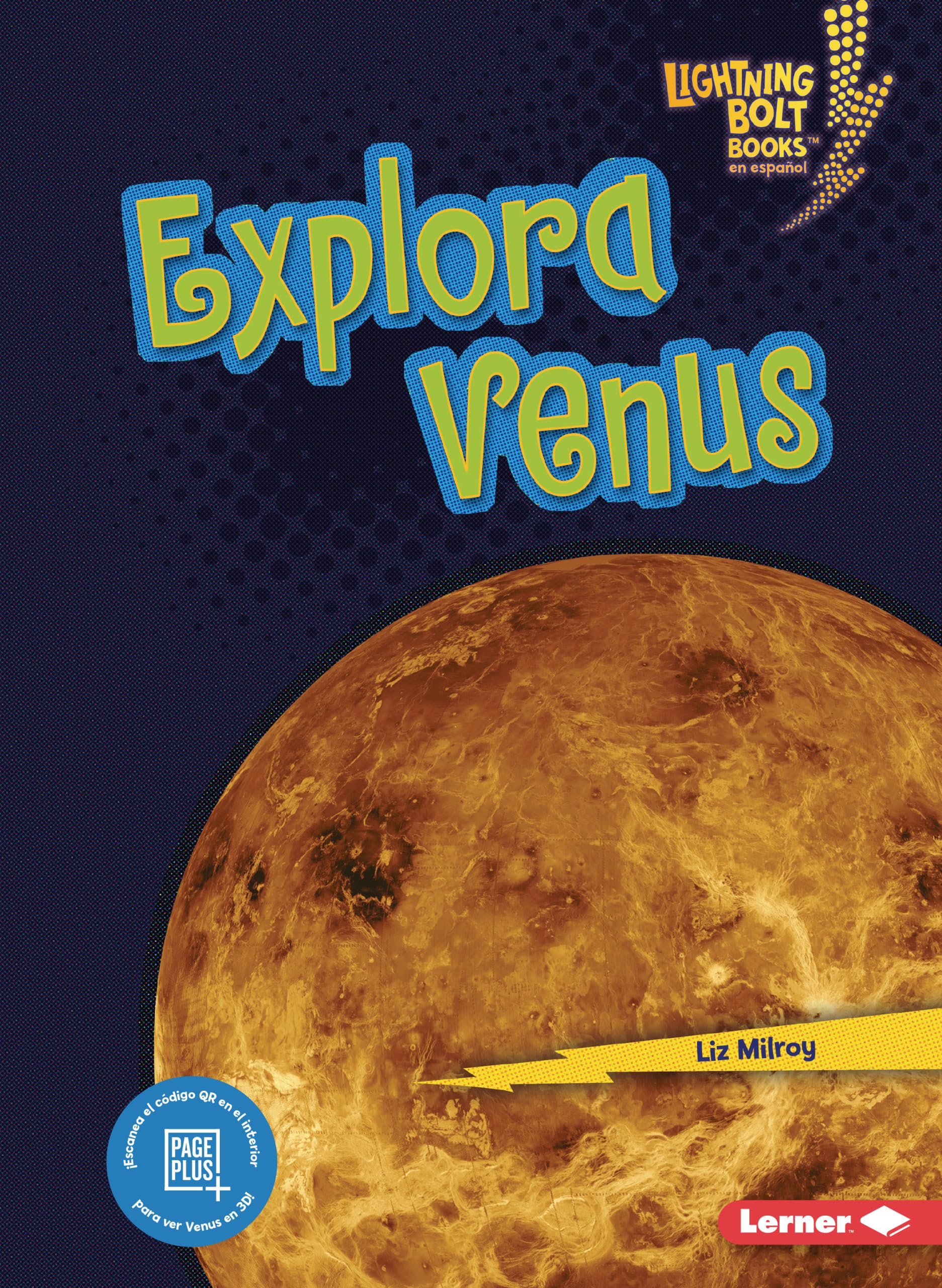 Explora Venus (Explore Venus) (Lightning Bolt Books ® en español ― Explorador planetario (Planet ...