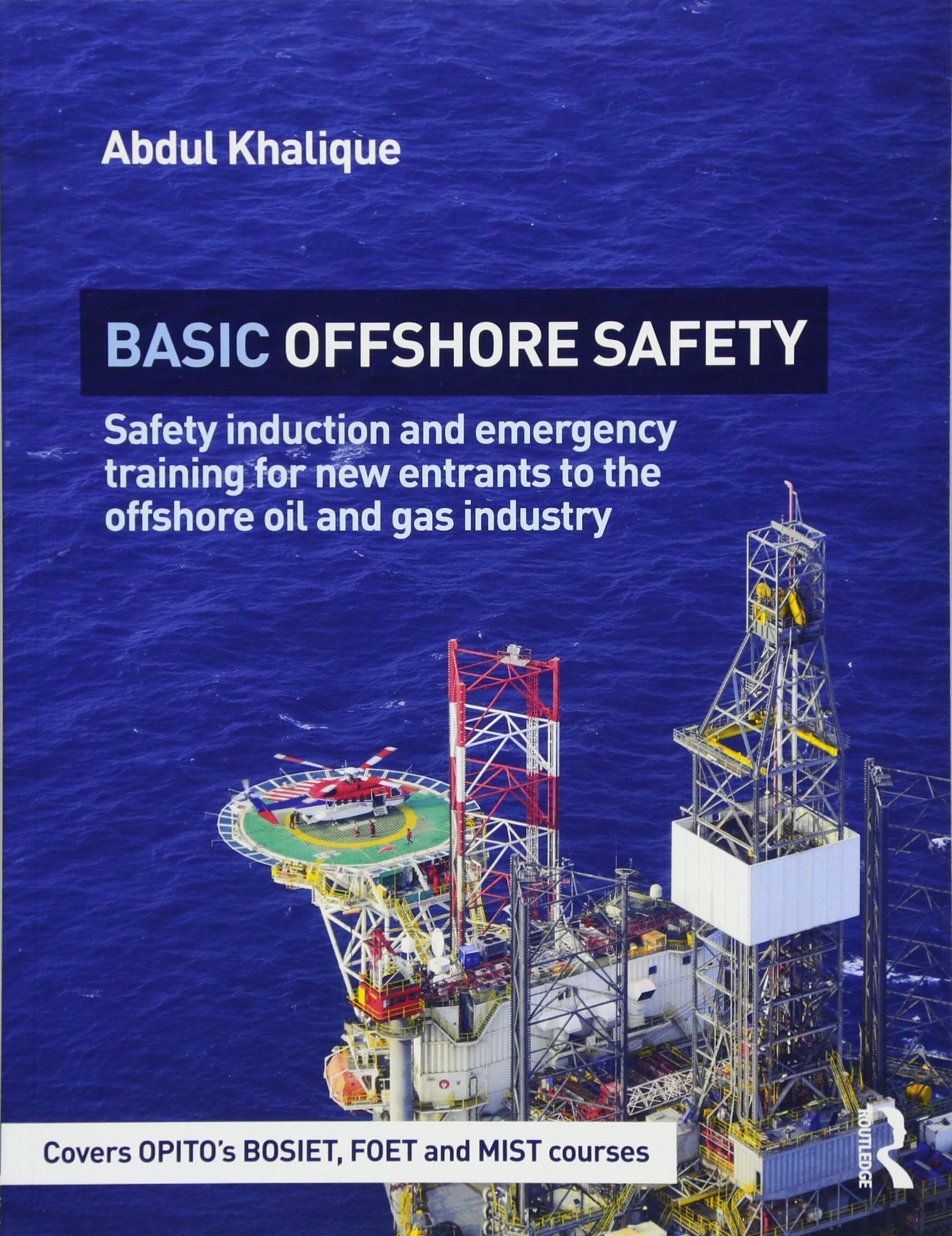Basic Offshore Safety Safety Induction And Emergency Training For New ...