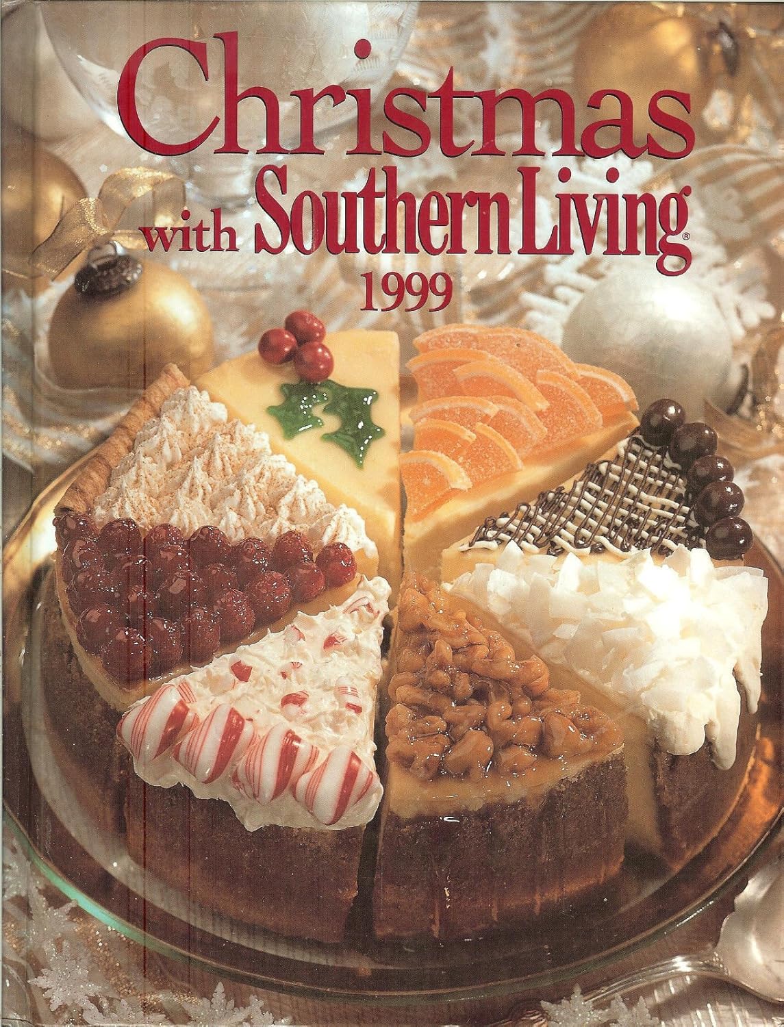 Christmas With Southern Living 1999: Brennan, Rebecca, Pickering ...