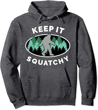 Amazon.com: Bigfoot Keep It Squatchy Hoodie Sasquatch Gift : Clothing ...