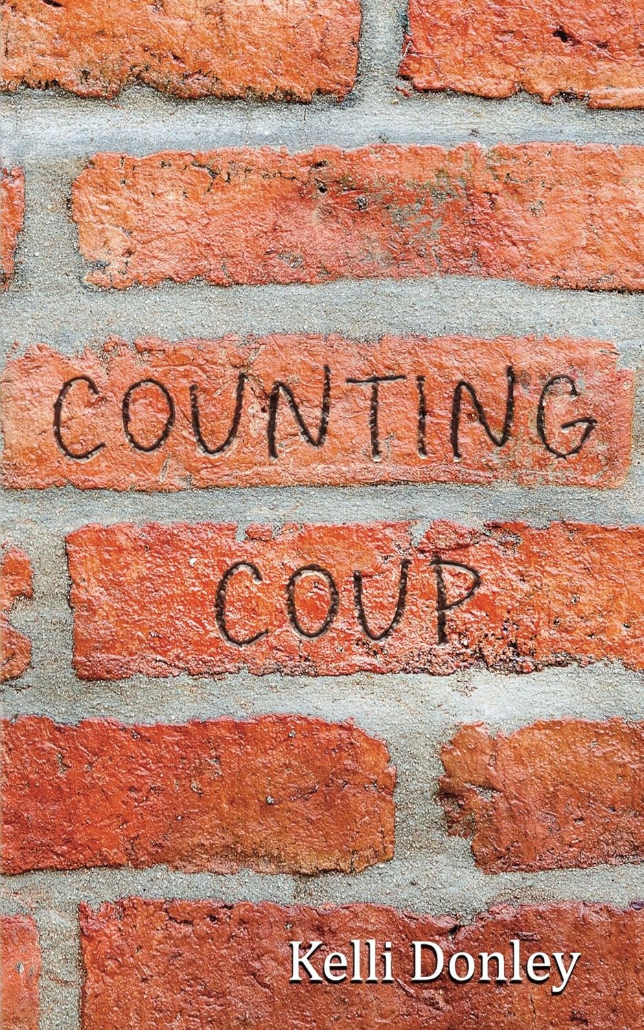 Counting Coup - Kindle edition by Donley, Kelli. Literature & Fiction ...