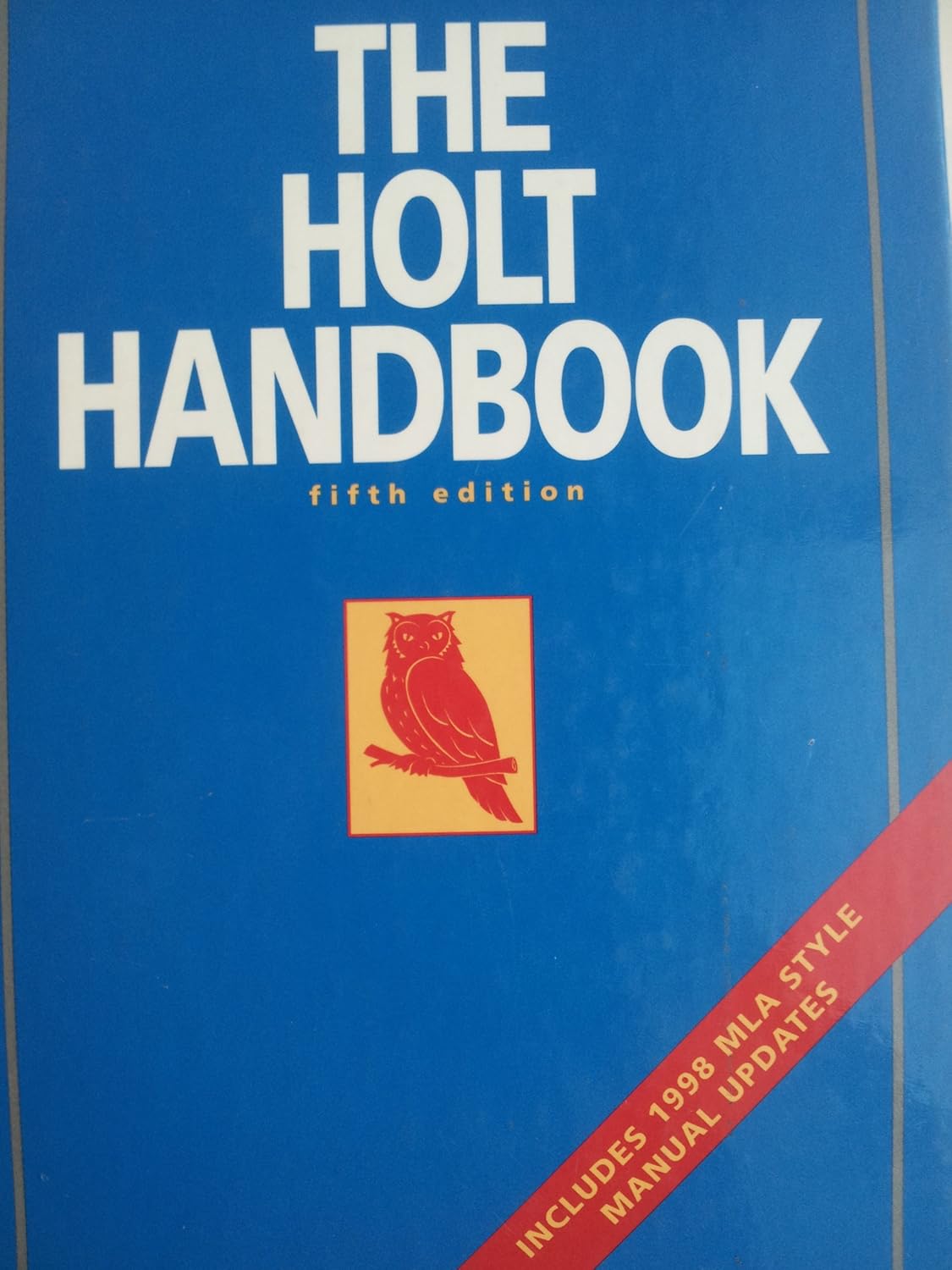 HOLT HANDBOOK 5E: Kirszner, Laurie G.: 9780155079045: Amazon.com: Books