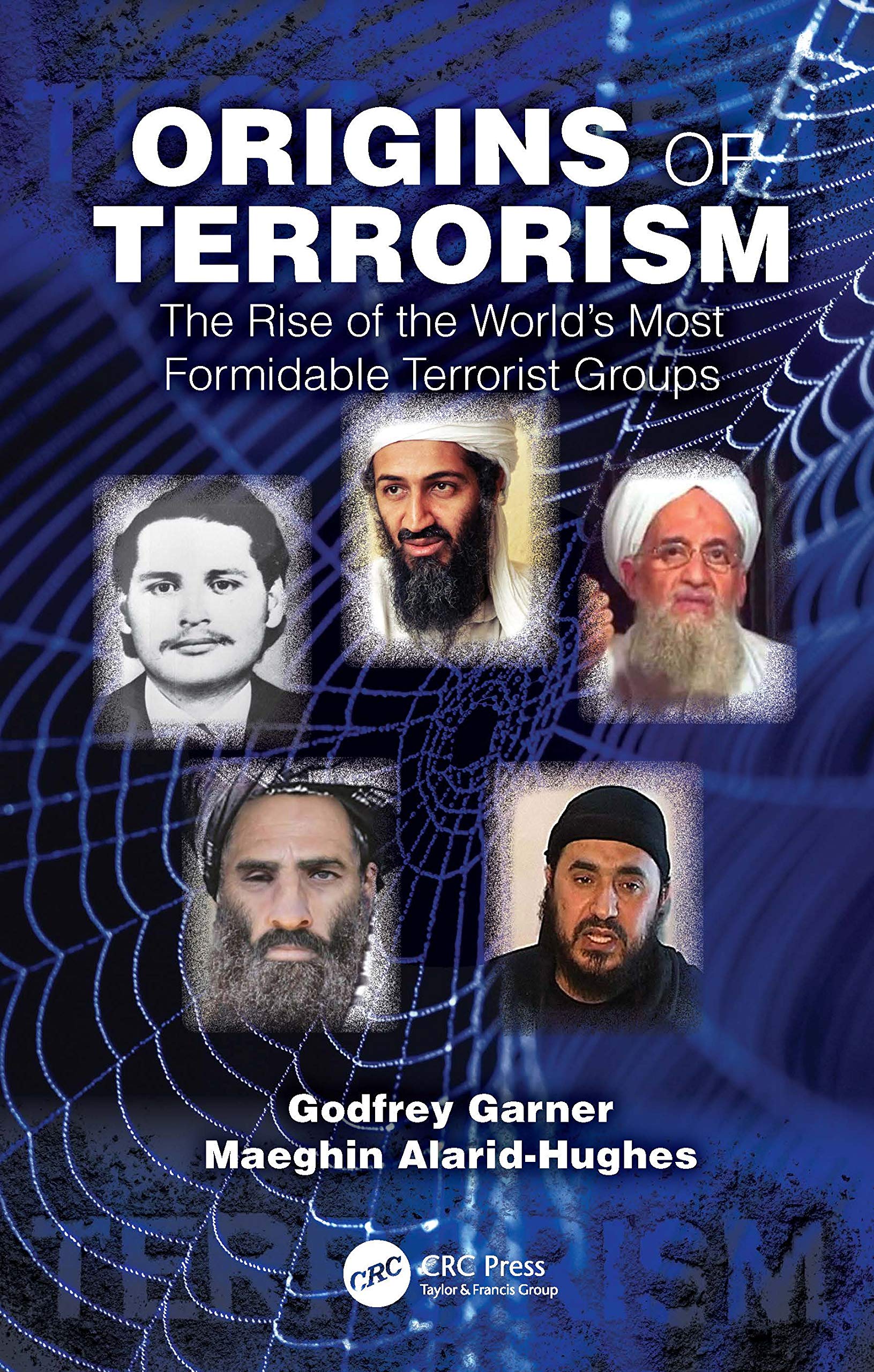 Buy Origins of Terrorism: The Rise of the World’s Most Formidable ...