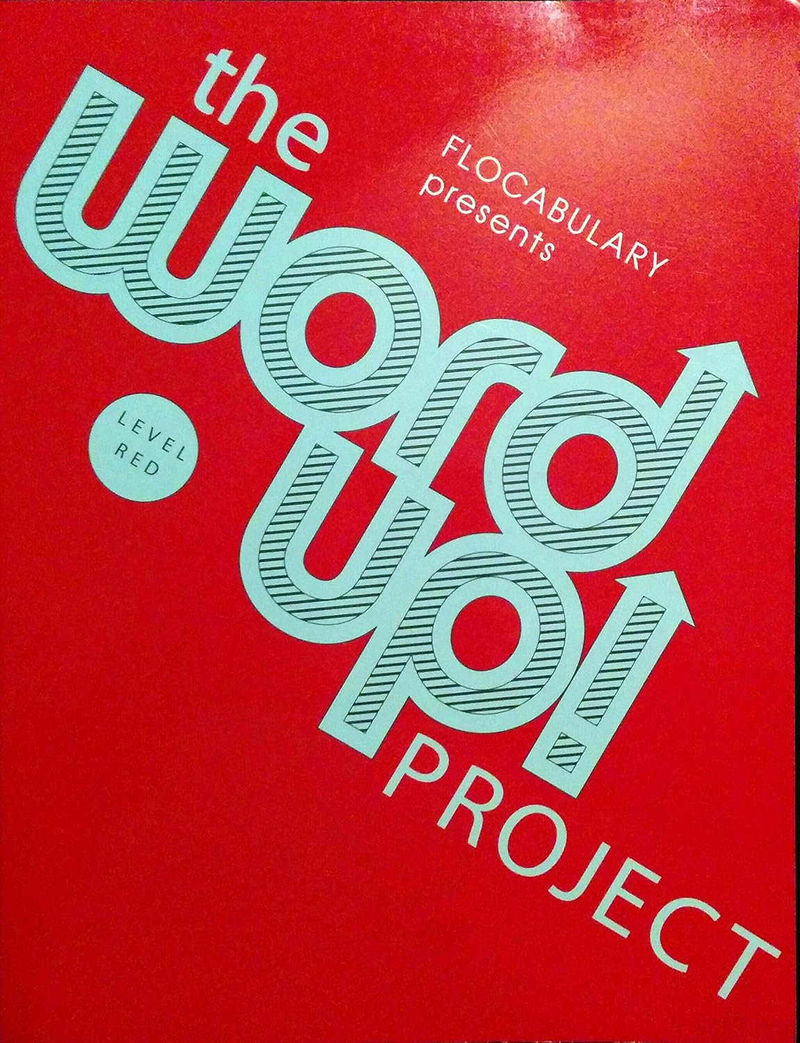 Flocabulary: The Word Up Project, Level Red: Various: 9781934773079 ...