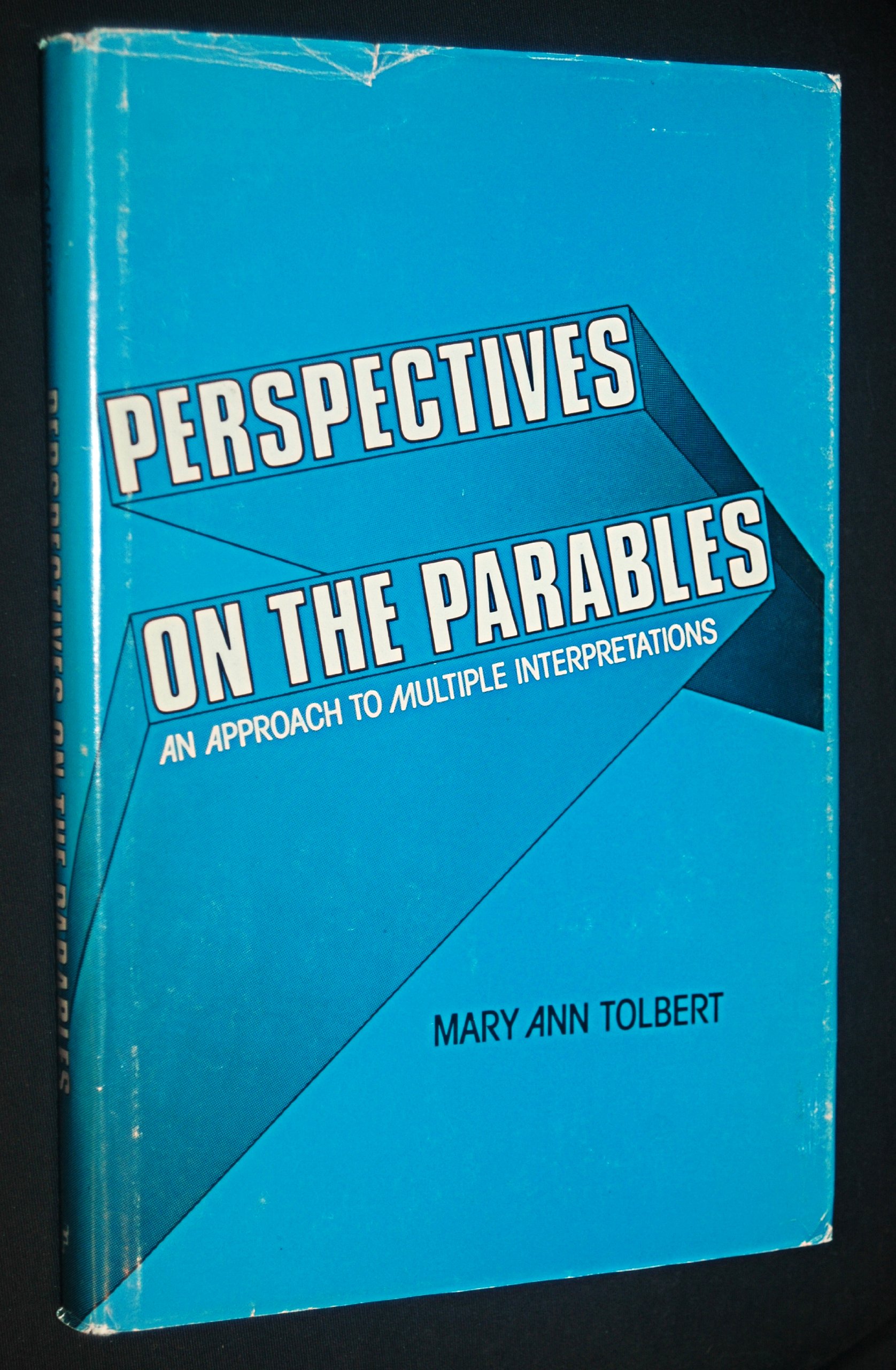 Perspectives on the parables: An approach to multiple interpretations ...