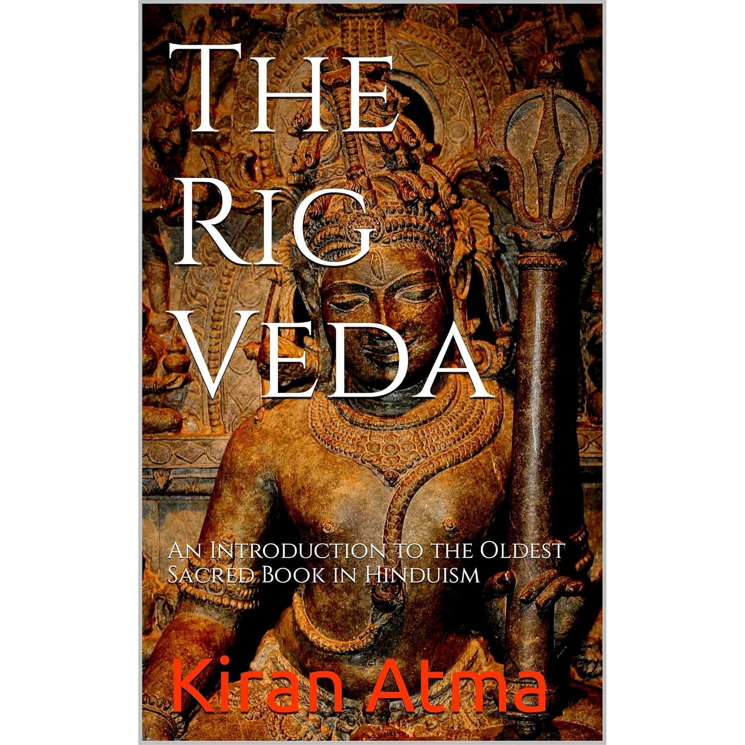 Amazon.com: The Rig Veda: An Introduction to the Oldest Sacred Book in ...