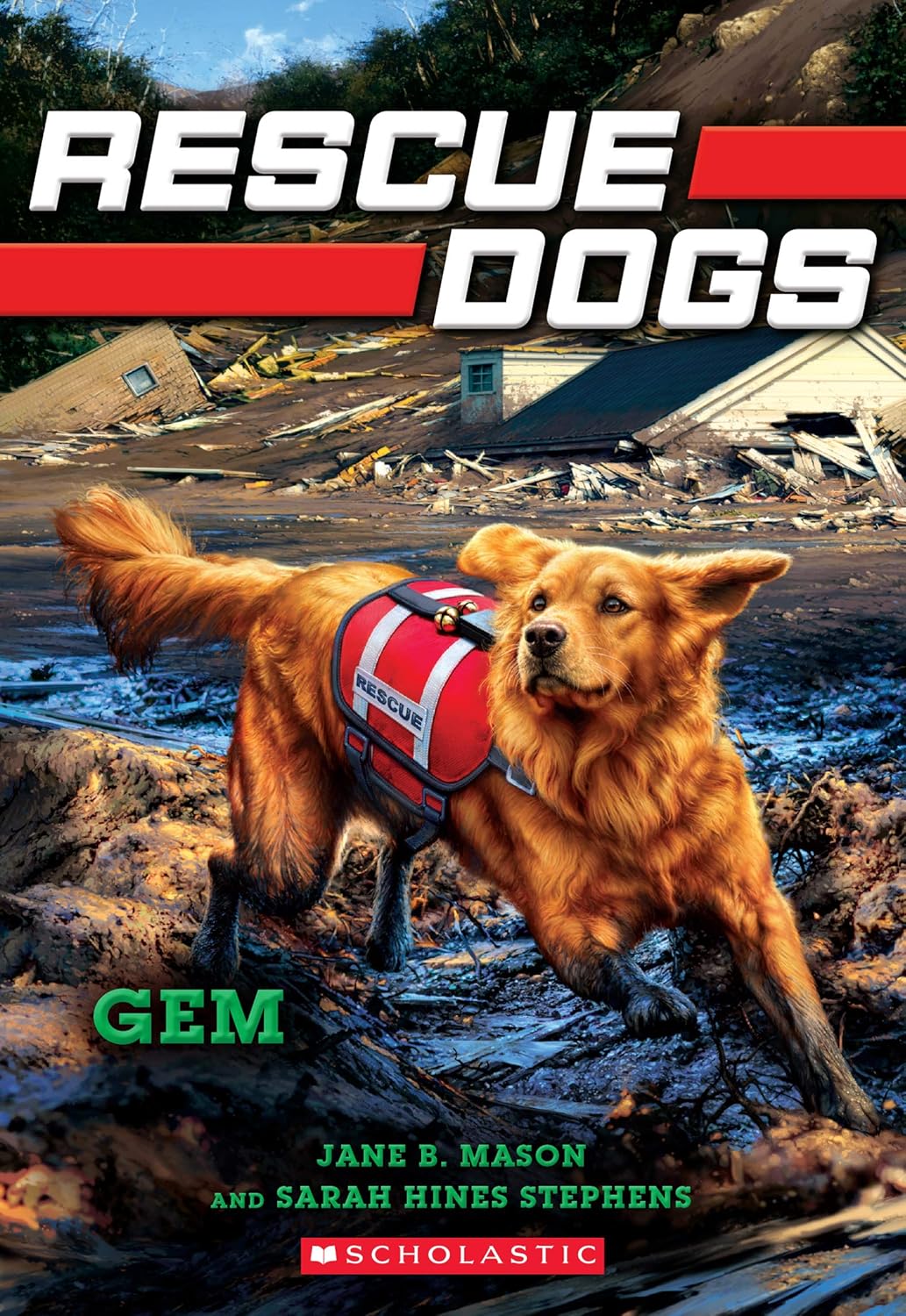 Gem (Rescue Dogs #4): Mason, Jane B., Hines-Stephens, Sarah ...