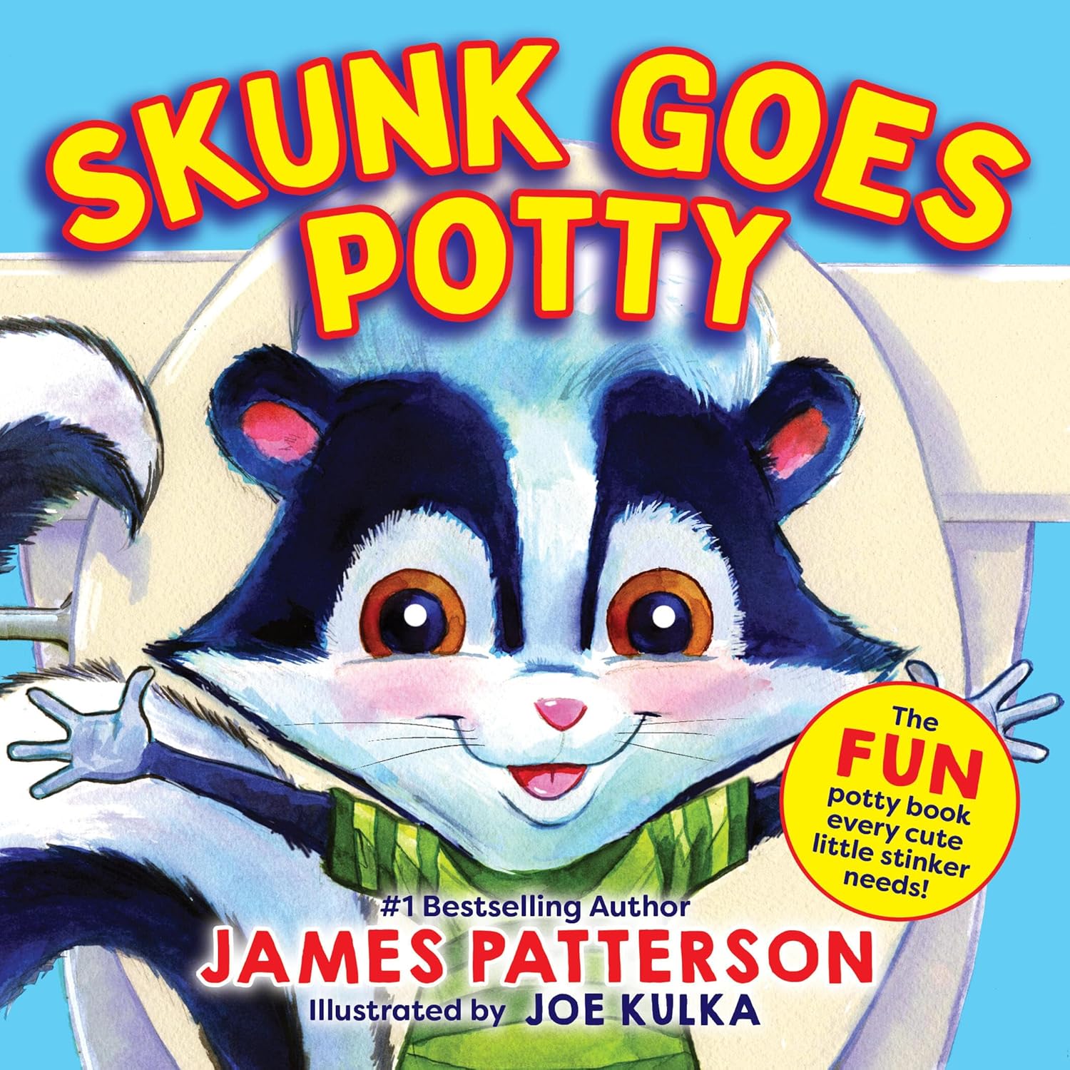Skunk Goes Potty (Potty Pals, 2): Patterson, James, Kulka, Joe ...