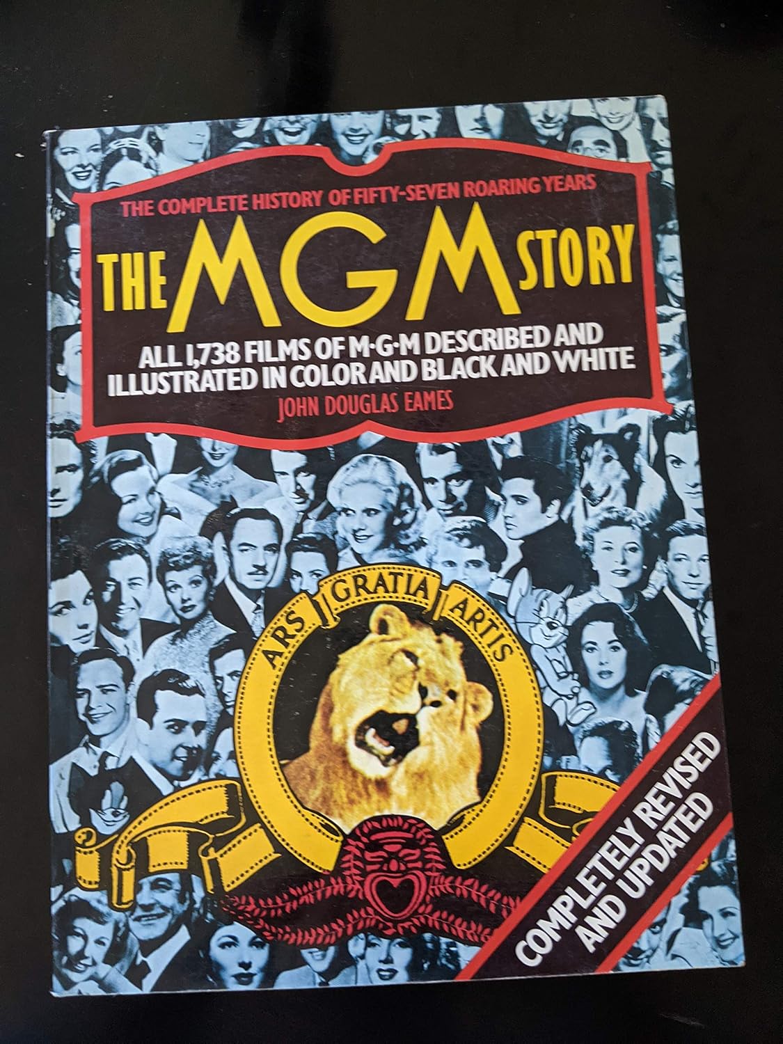 The Mgm Story. the Complete History of Fifty-Seven Roaring Years: Eames ...