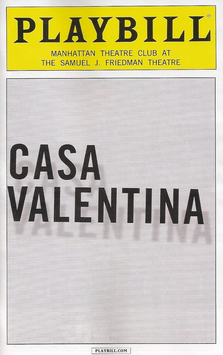 Casa Valentina Playbill April 2014 on Broadway Manhattan Theatre Club ...