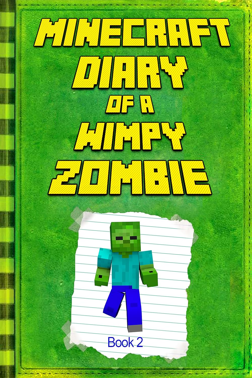 Amazon.com: Minecraft: Diary of a Wimpy Zombie Book 2: Legendary ...