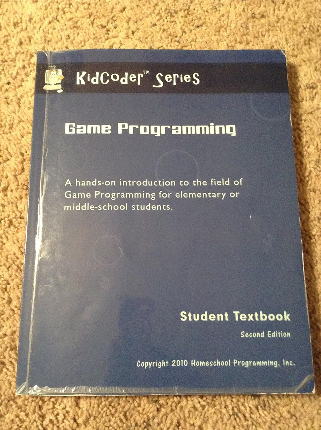 KidCoder: Game Programming Student Textbook, Vol. 2: unknown author ...