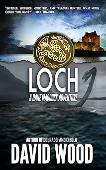 Amazon.com: Loch: A Dane Maddock Adventure (Dane Maddock Adventures Book 9) eBook : Wood, David ...