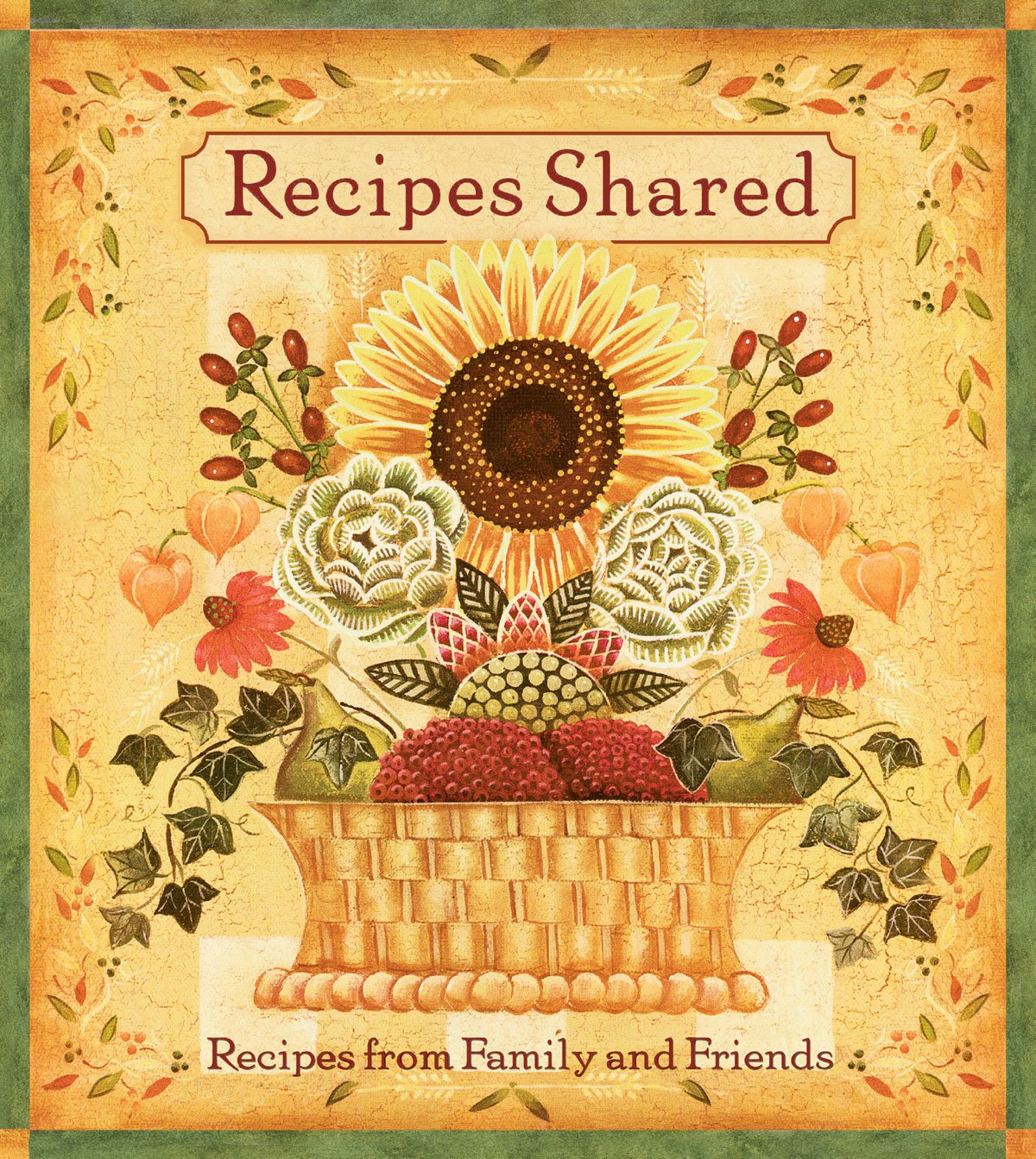 Recipes Shared: Recipes From Family and Friends: New Seasons ...