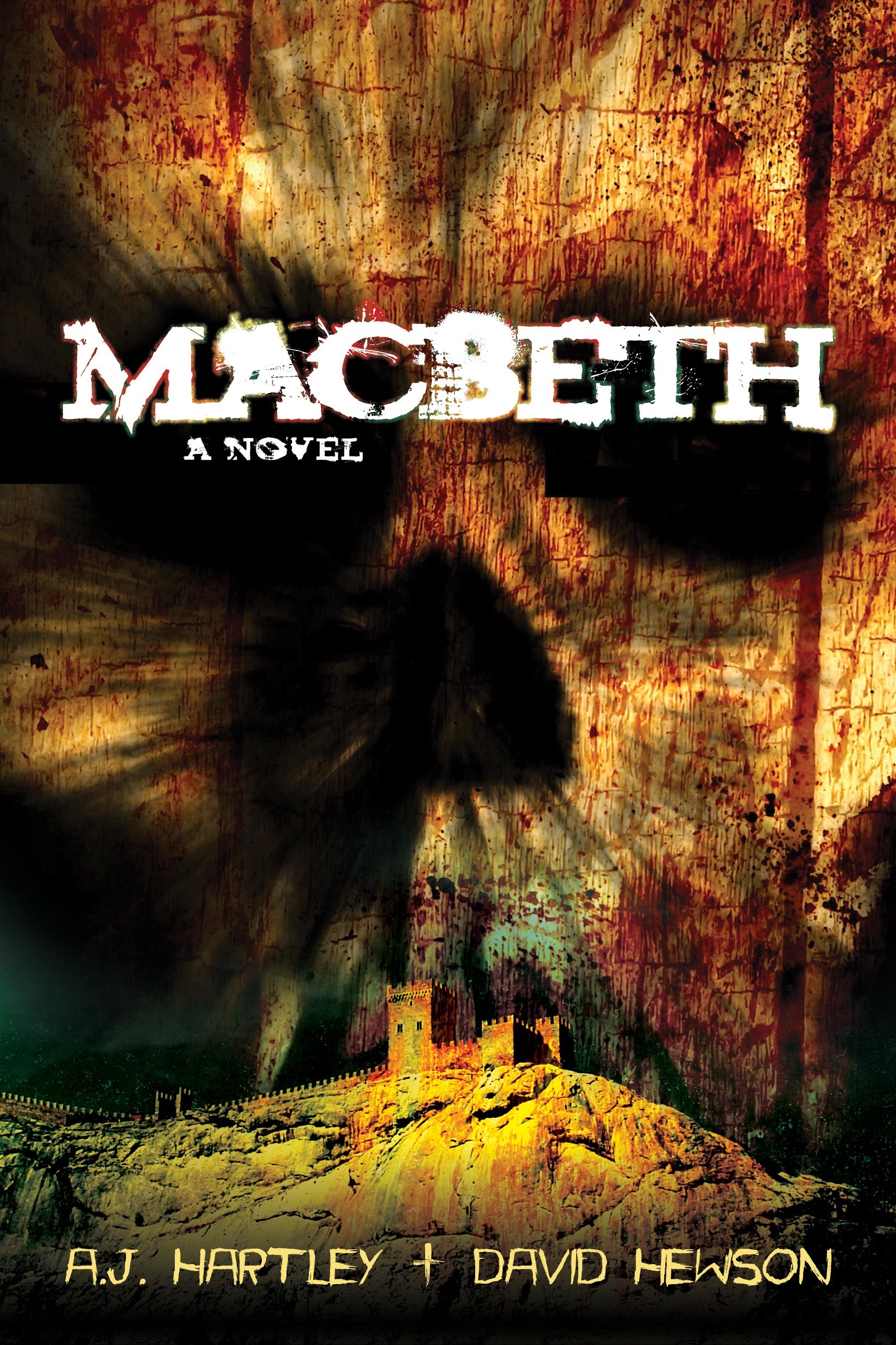 Macbeth: A Novel: Hartley, A. J., Hewson, David: 9781612183015: Amazon ...