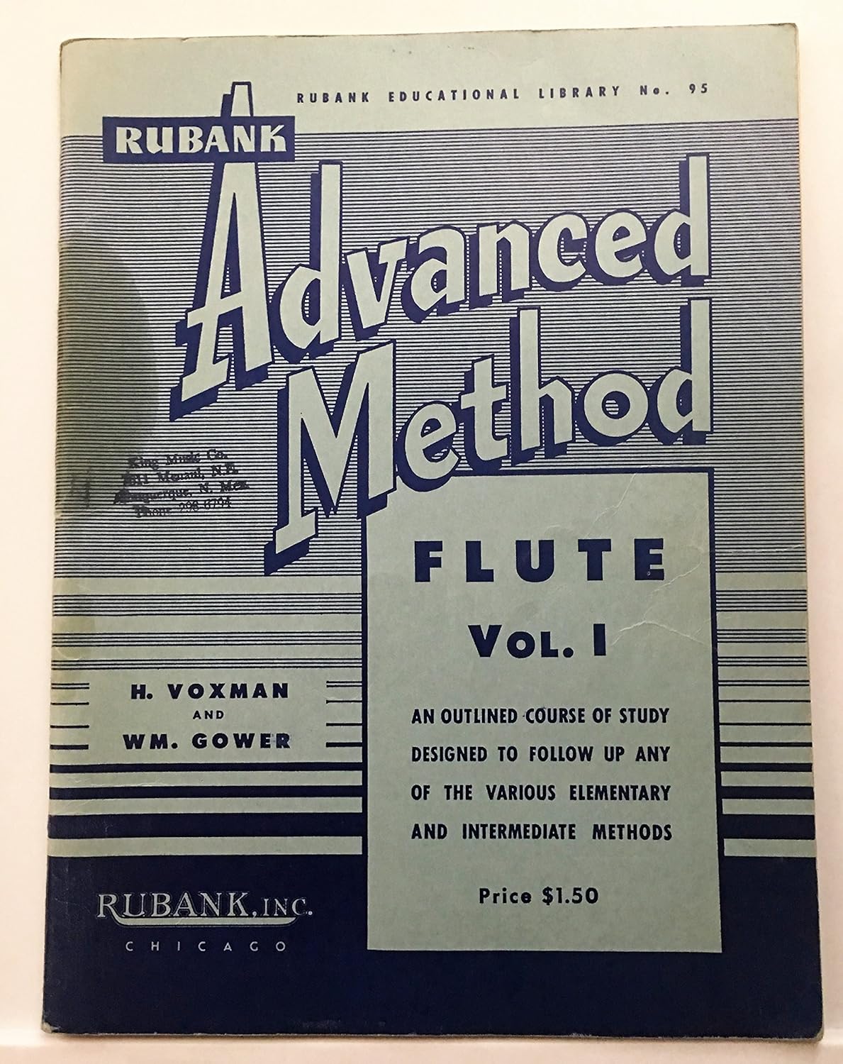 Rubank Advanced Method Flute Vol. 1; Rubank Elementary Method Flute or Piccolo: A.C. Wm ...