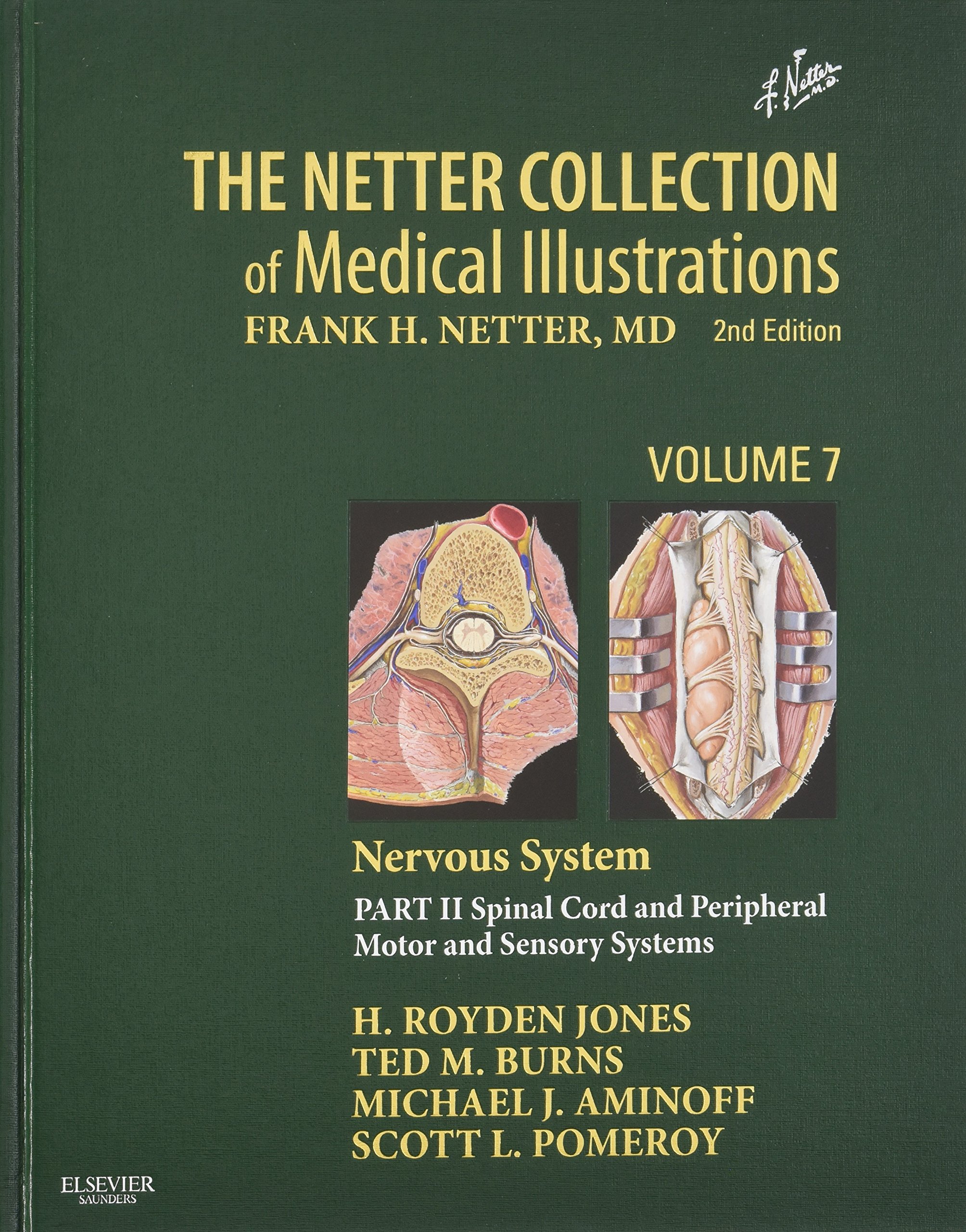 The Netter Collection of Medical Illustrations: Nervous System, Volume ...