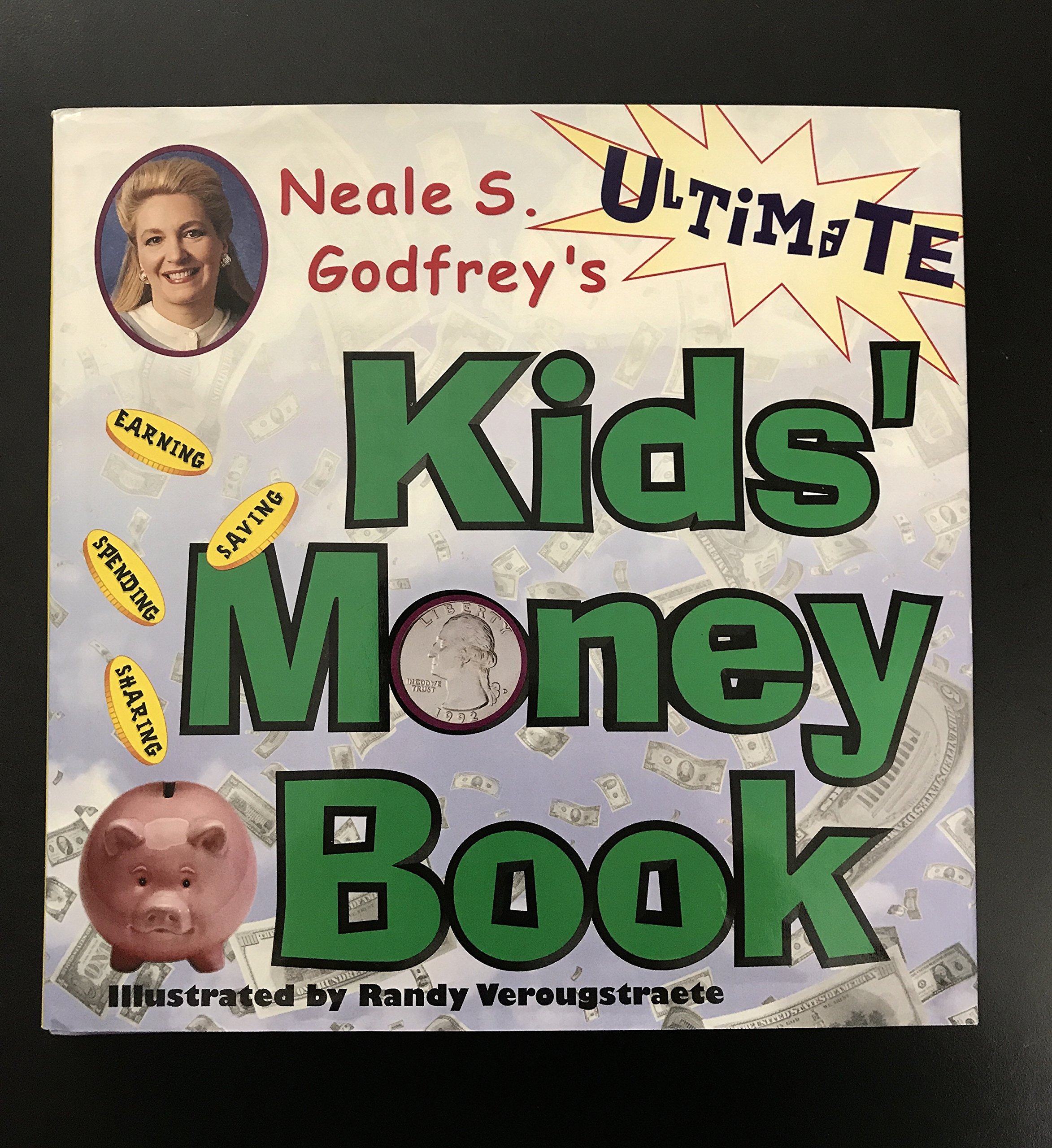 Neale S Godfreys Ultimate Kids Money Book: Godfrey, Neale S ...