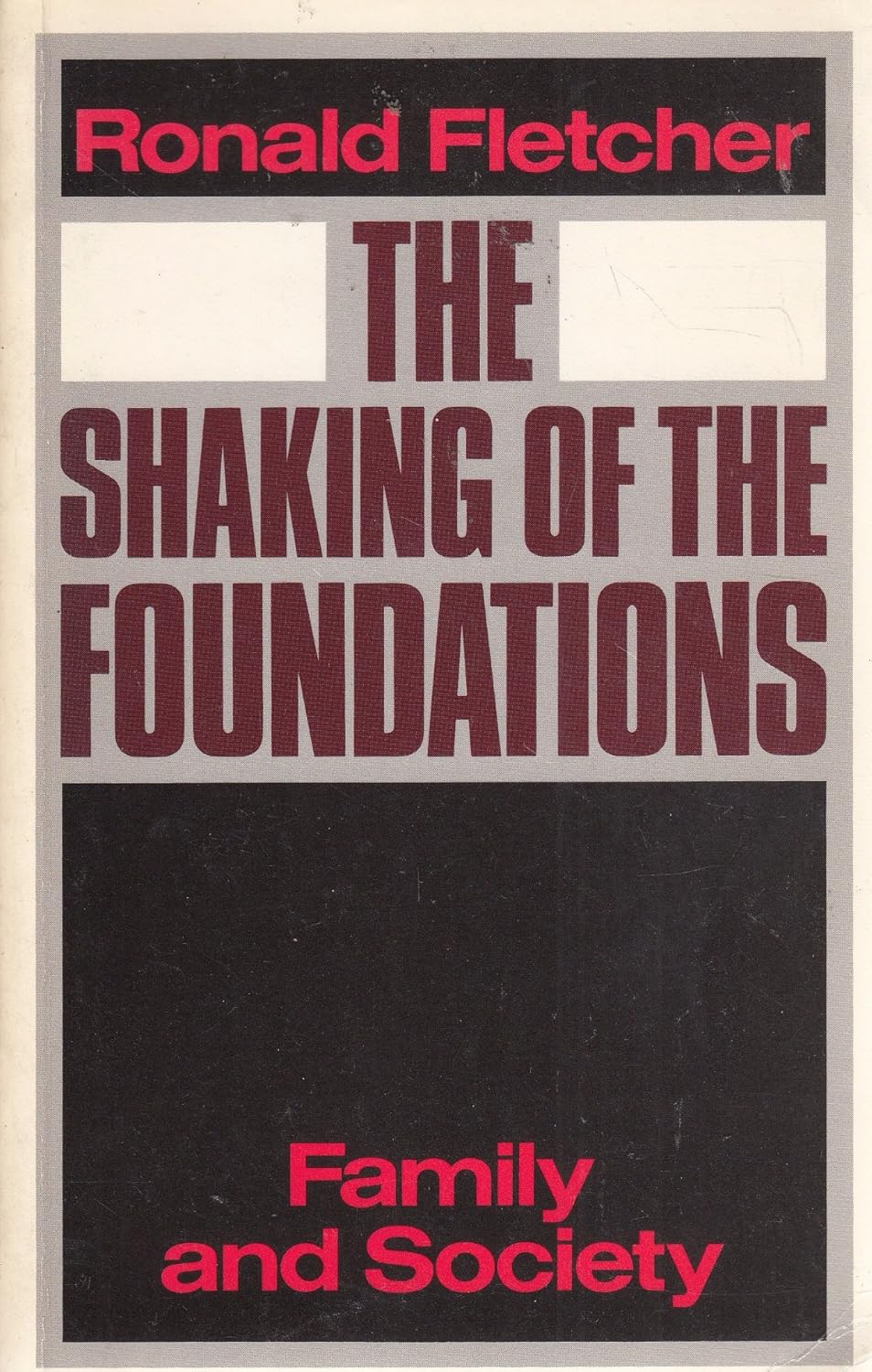 Shaking Of Foundations: Fletcher, Ronald: 9780415008747: Amazon.com: Books
