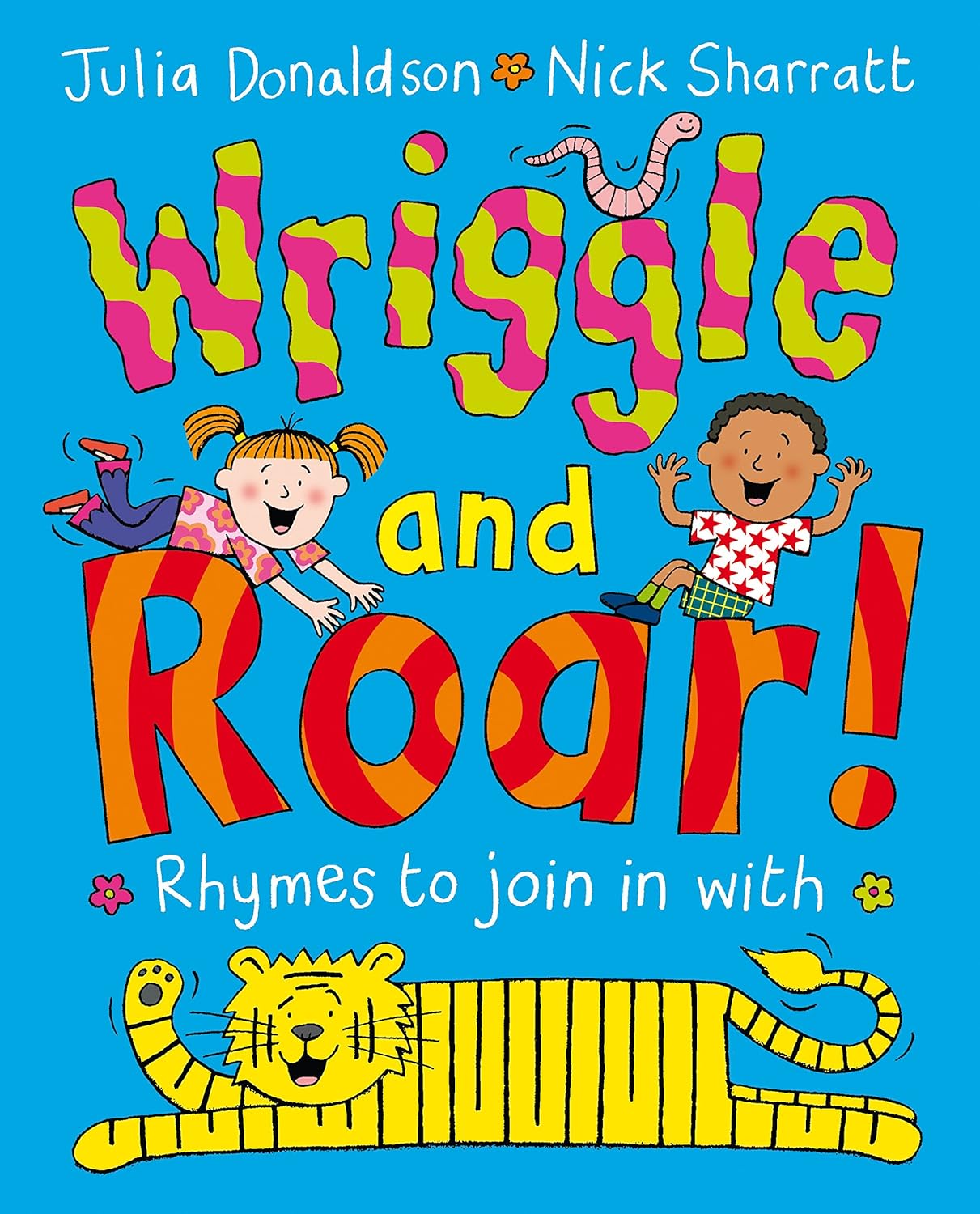 Wriggle and Roar!: Julia Donaldson: 9780330531658: Amazon.com: Books