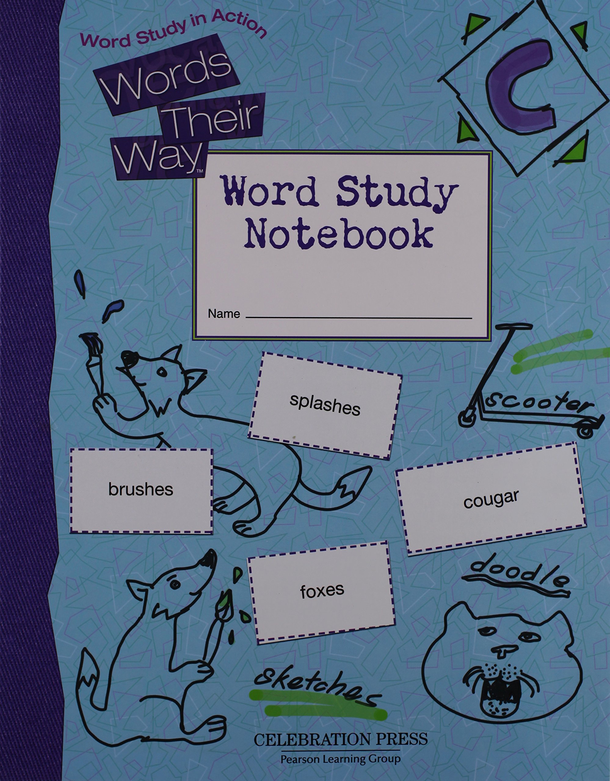 WORDS THEIR WAY LEVEL C STUDENT NOTEBOOK 2005C: Inc. Pearson Educations ...