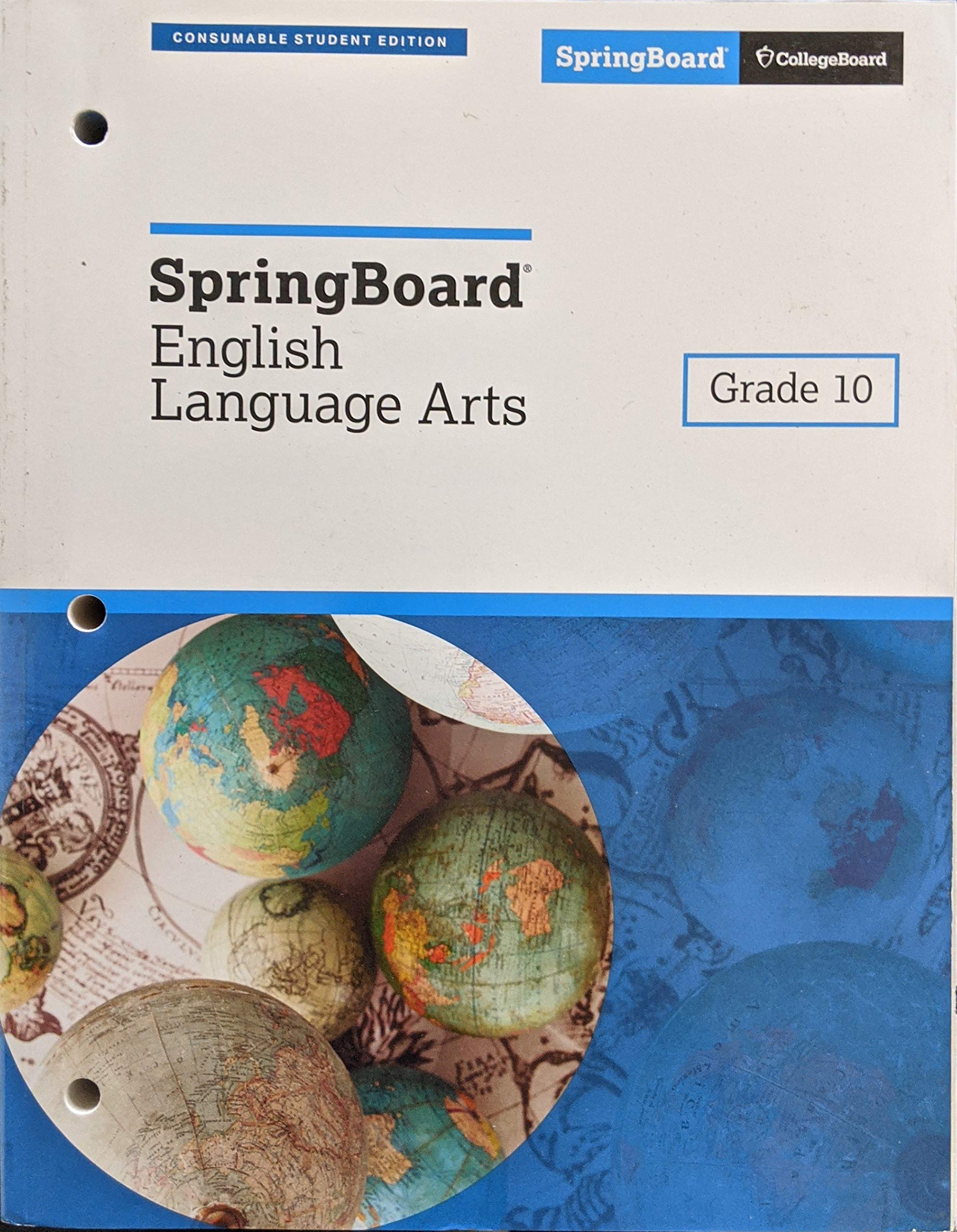 SpringBoard English Language Arts Student Edition Grade 10, c. 2018 ...