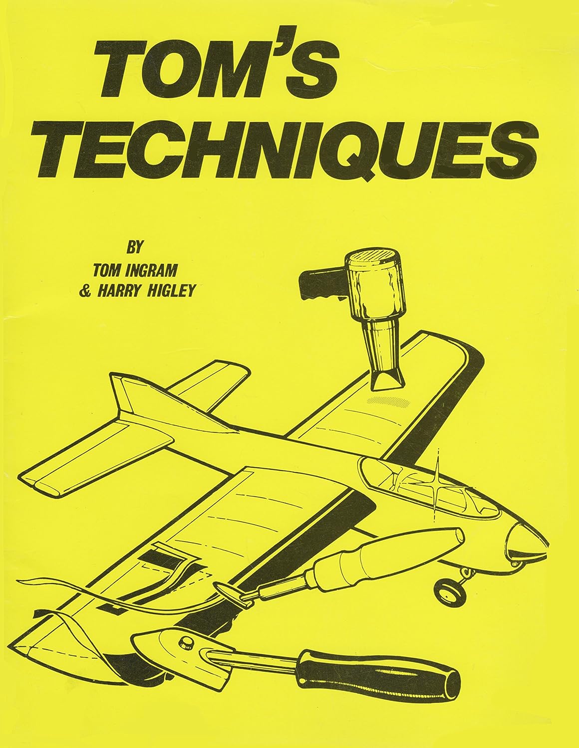 Tom's Techniques: Ingram, Tom, Harry Higley: Amazon.com: Books