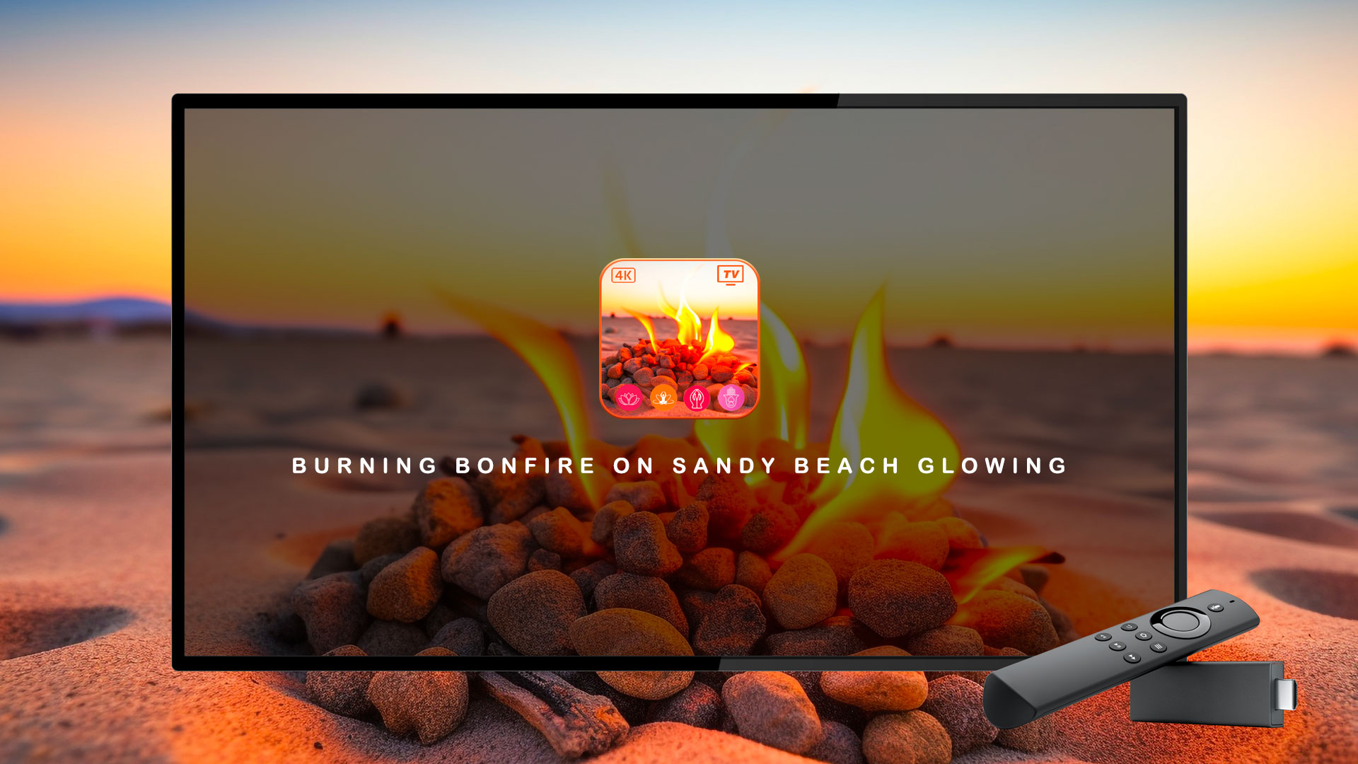 Sandy Beach Bonfire Glow - Turn Your Fire TV and Tablet into a Relaxing ...