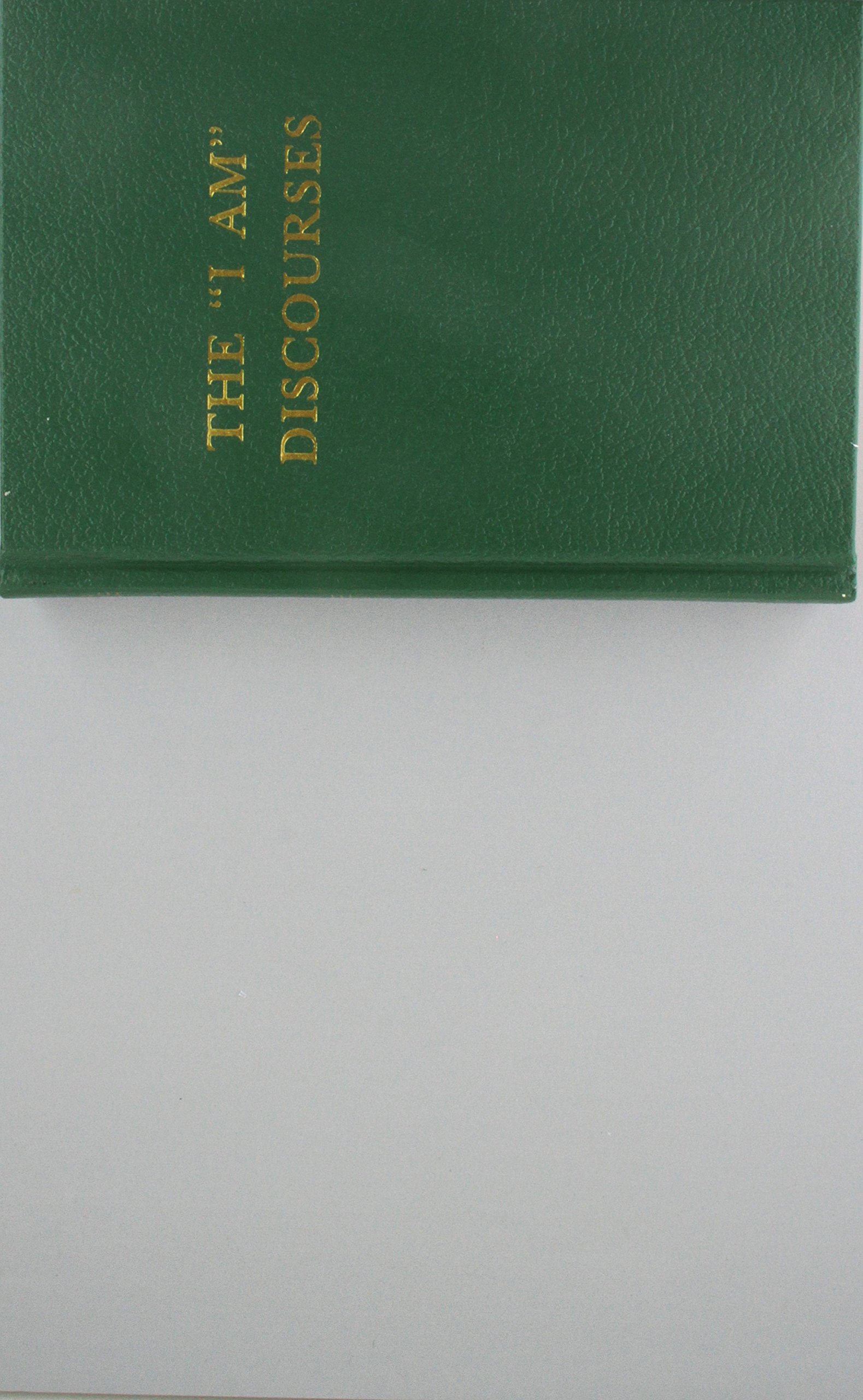The "I Am" Discourses (The Saint Germain Series ; V. 14): Seven Mighty ...