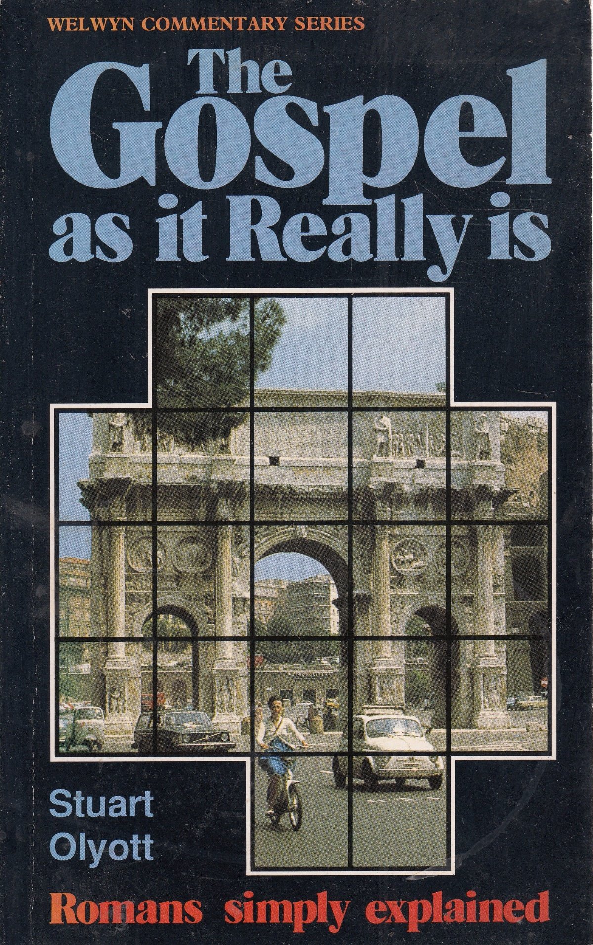 Romans: The Gospel as it Really Is (Welwyn Commentary Series): Stuart ...