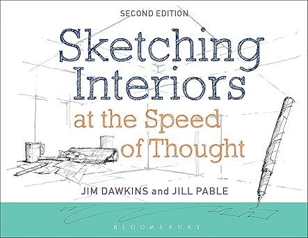 Amazon.com: Sketching Interiors at the Speed of Thought: 9781501323133 ...