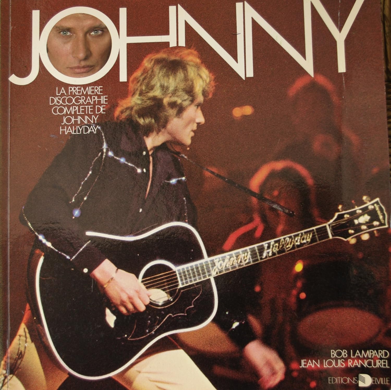 Johnny - la première discographie complète de Johnny Hallyday : Lampard ...