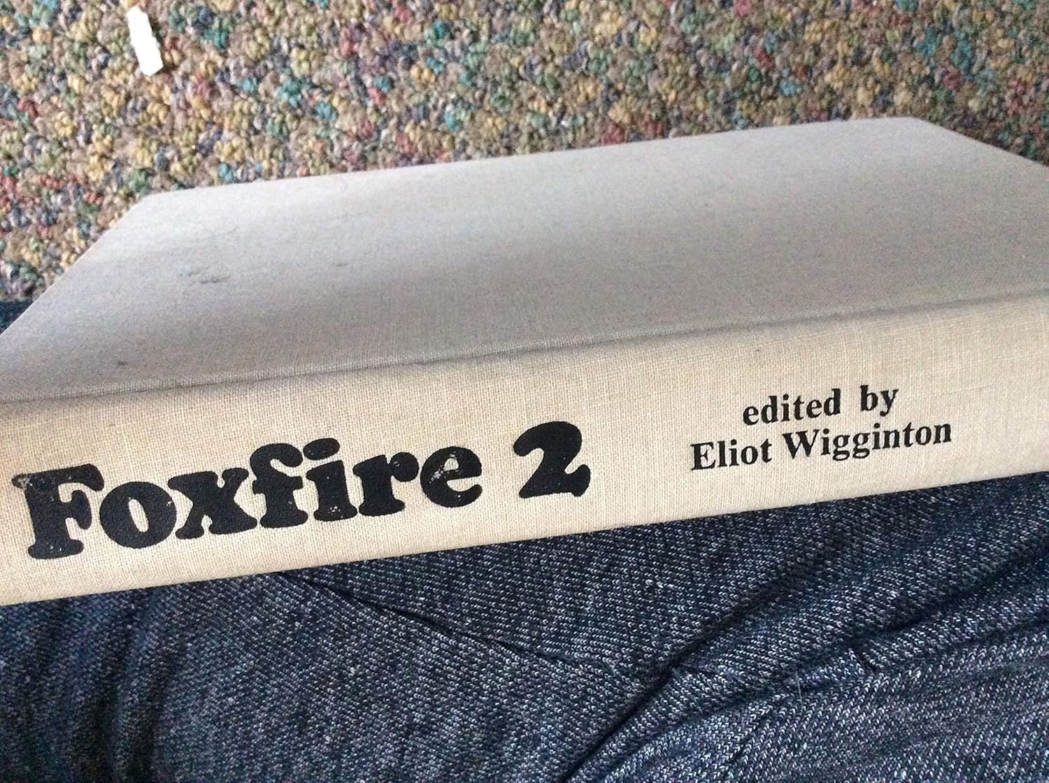 Foxfire 2 Two II: Wiggington Eliot: Amazon.com: Books