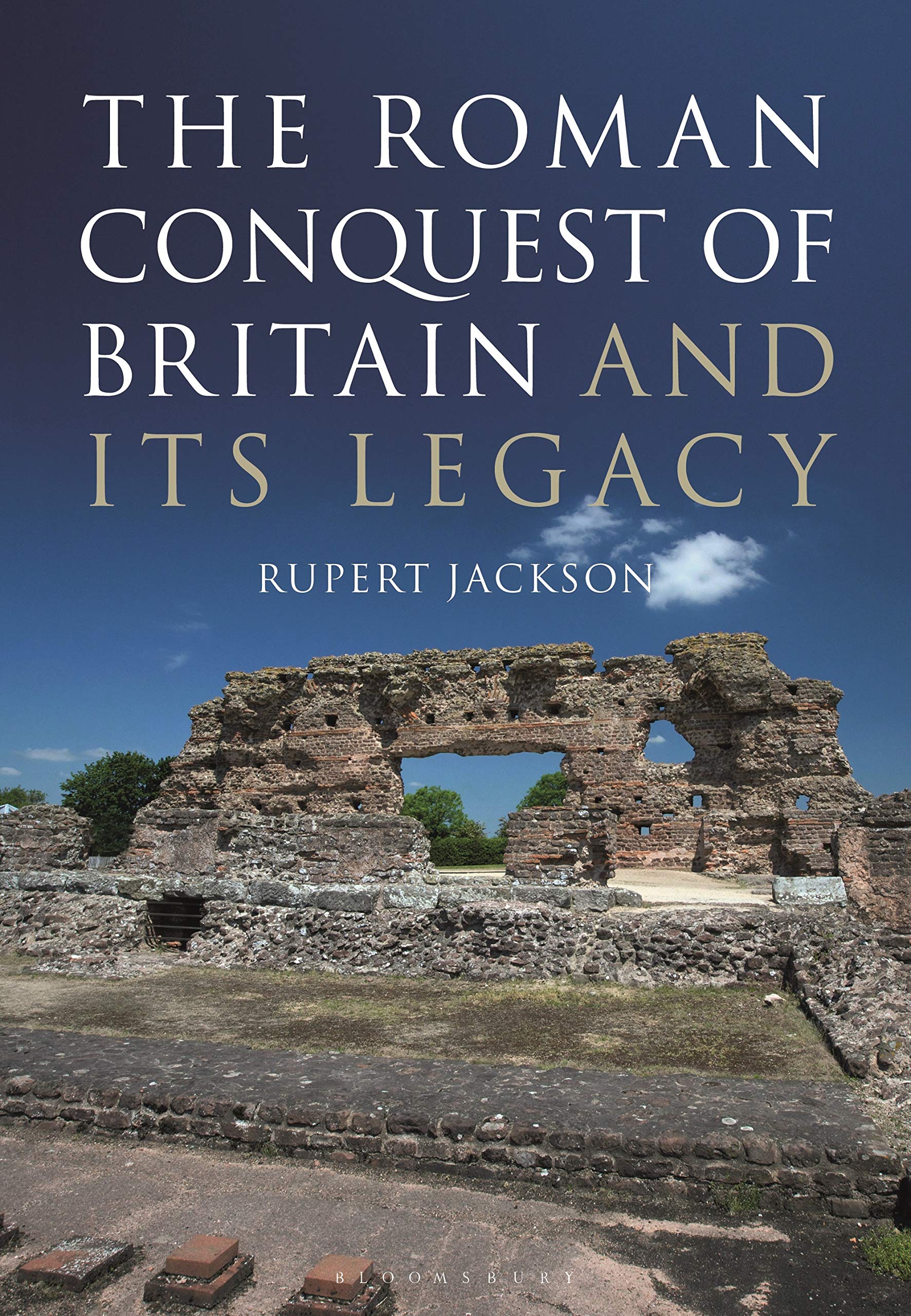 Amazon.com: The Roman Occupation of Britain and its Legacy ...