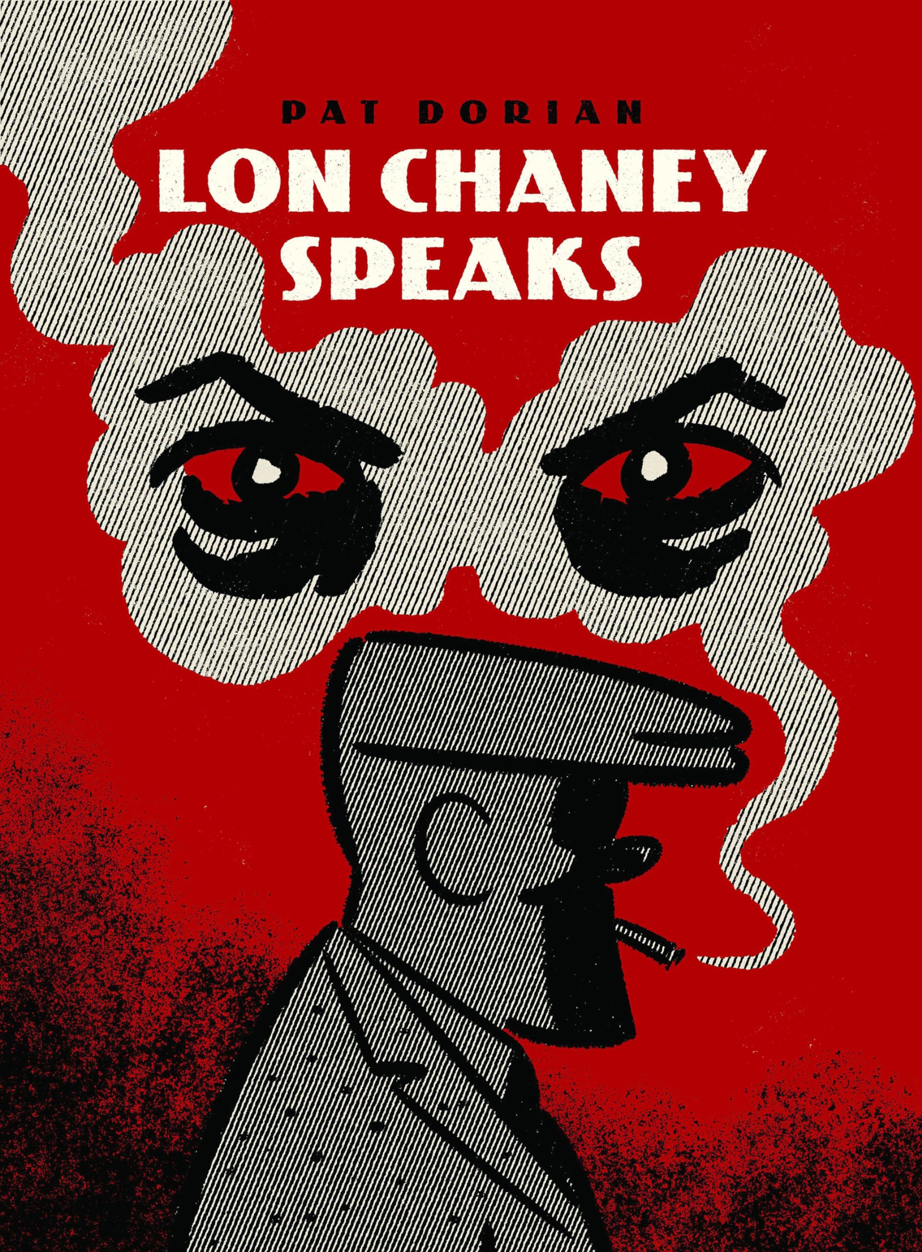 Lon Chaney Speaks: Dorian, Pat: 9781524747435: Amazon.com: Books