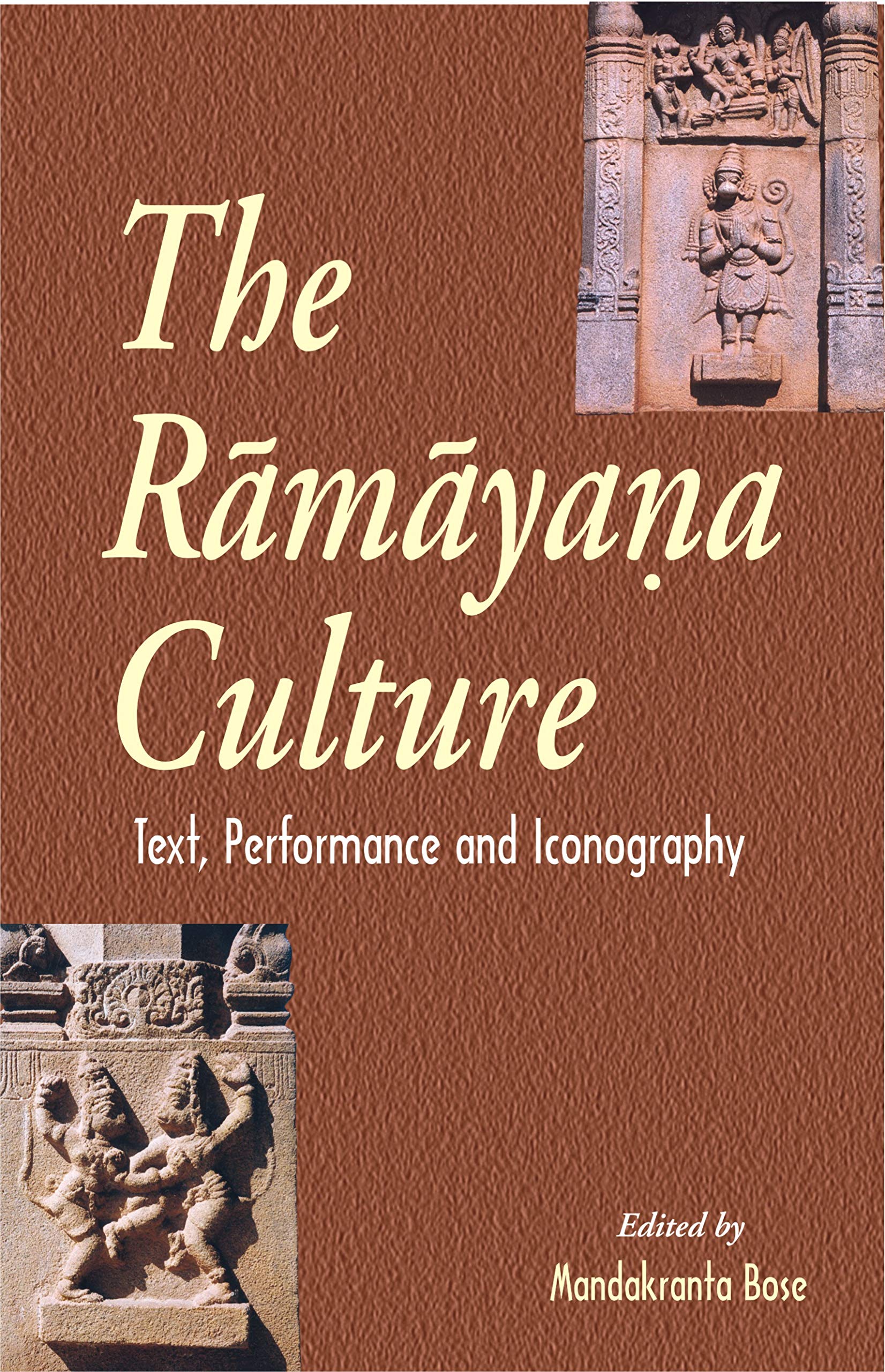 Buy The Ramayana Culture: Text, Performance and Iconography Online at ...