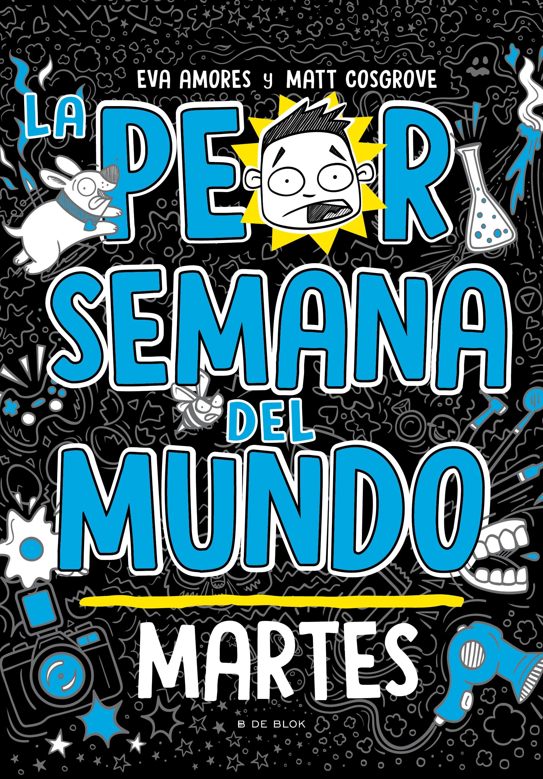 La peor semana del mundo: Martes / Worst Week Ever! Tuesday (Spanish ...