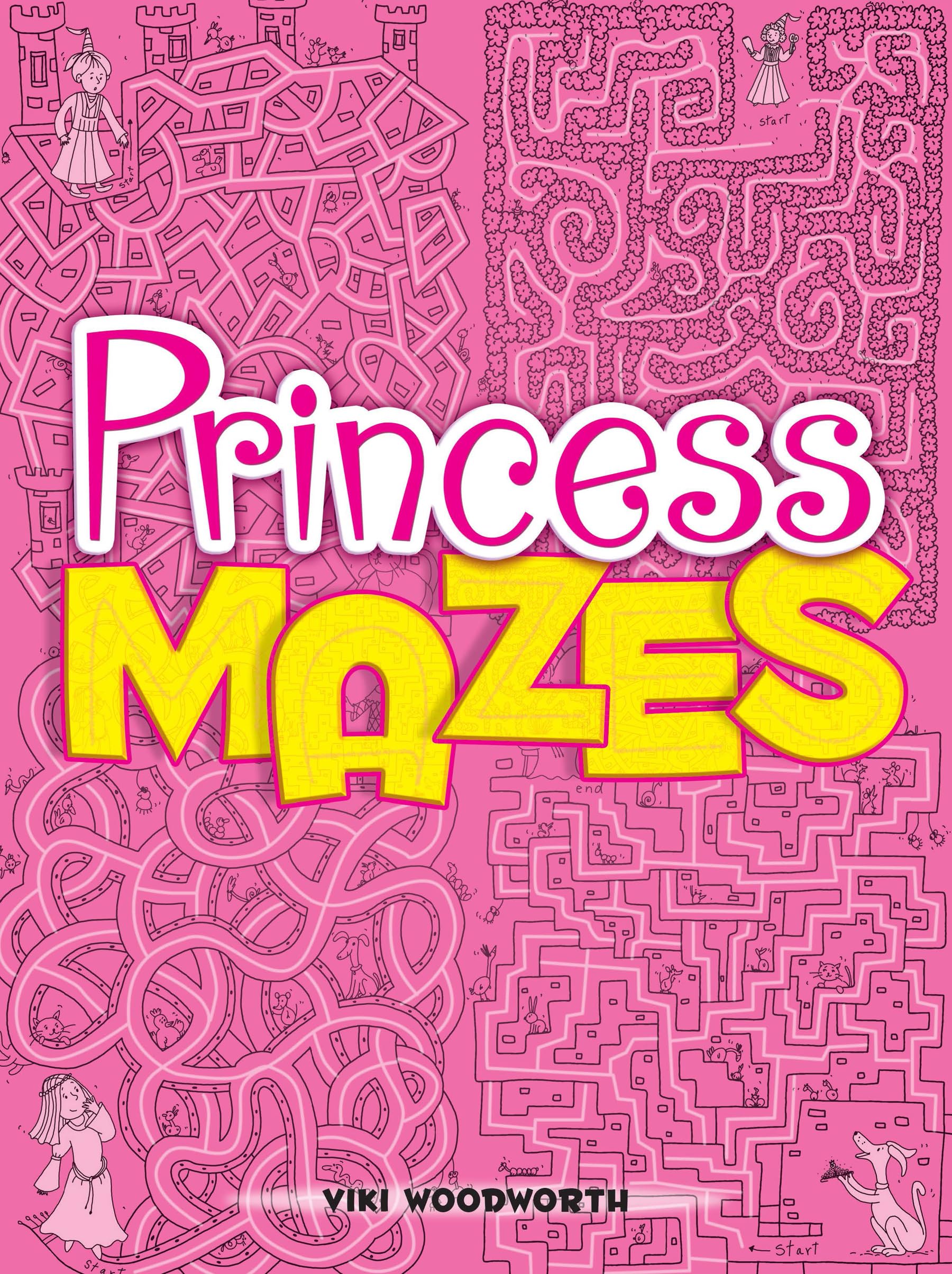 Princess Mazes (Dover Kids Activity Books: Fantasy): Woodworth, Viki ...